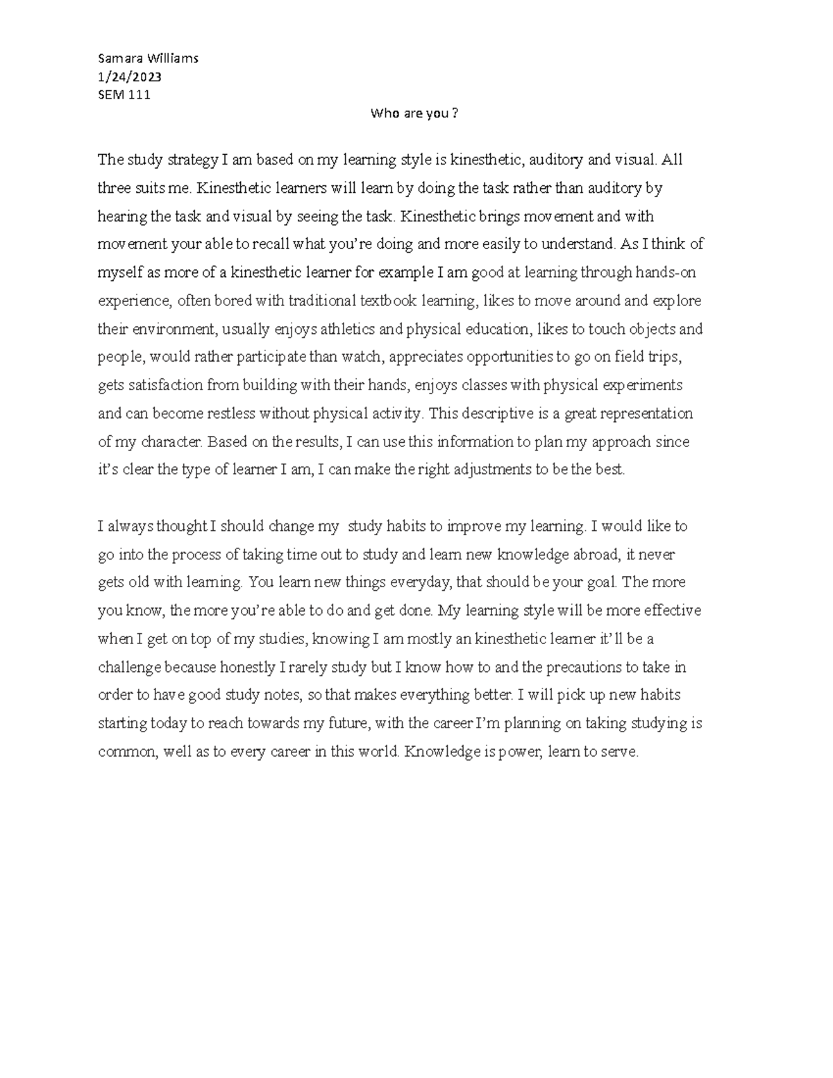 SEM 111 - Practice - Samara Williams 1/24/ SEM 111 Who are you? The ...