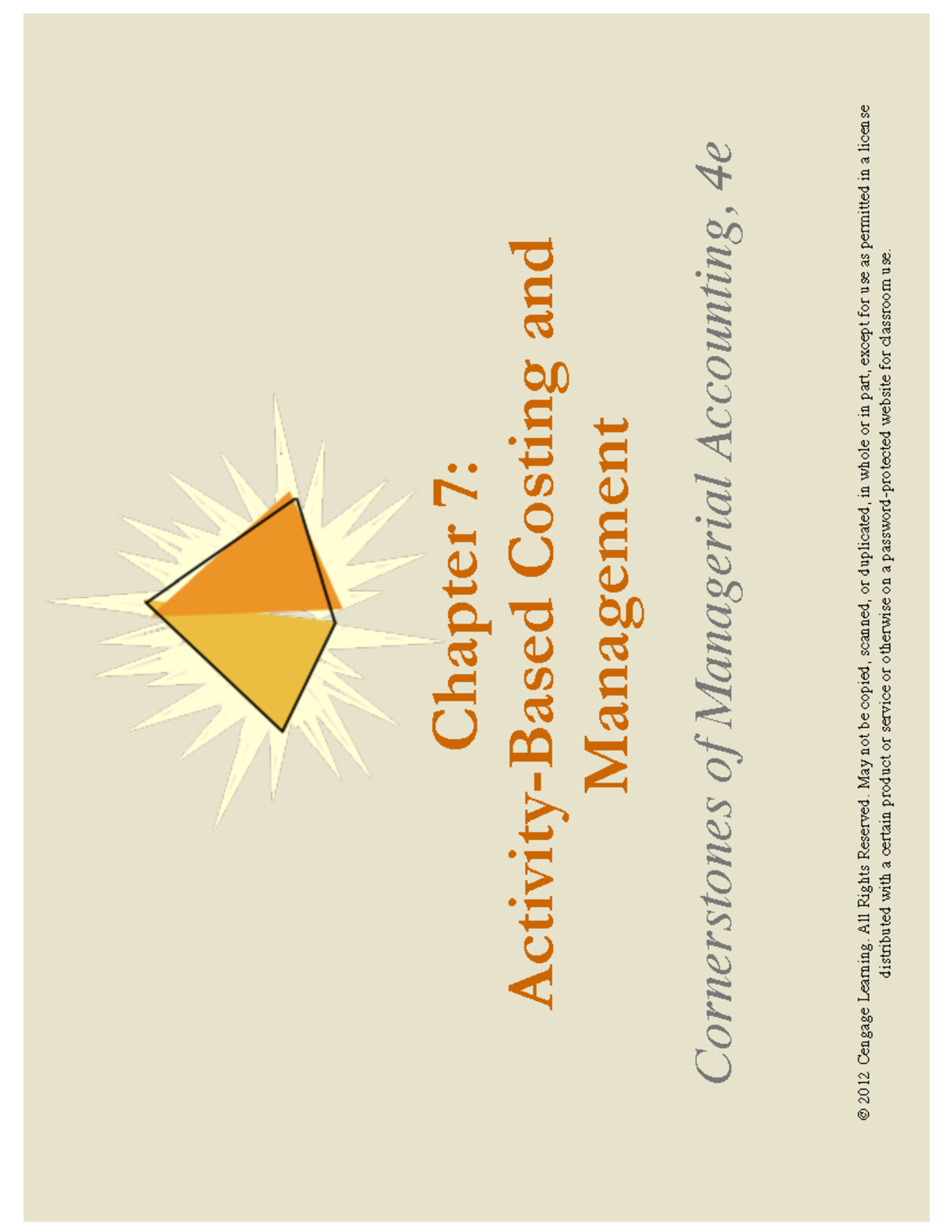 ACCT230 Ch7 - Lecture notes 5 - © 2012 Cengage Learning. All Rights ...