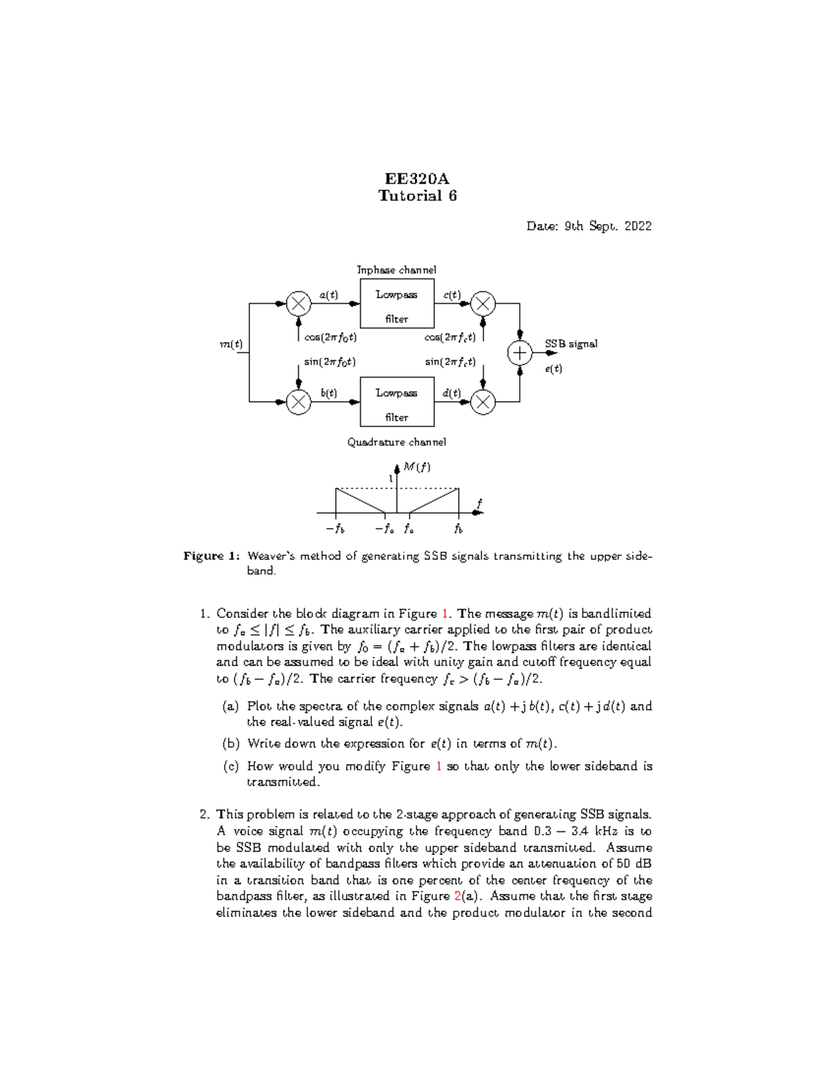 Tut6 - practice - EE320A Tutorial 6 Date: 9th Sept. 2022 SSB signal e ( t ) a ( t ) b ( t ...