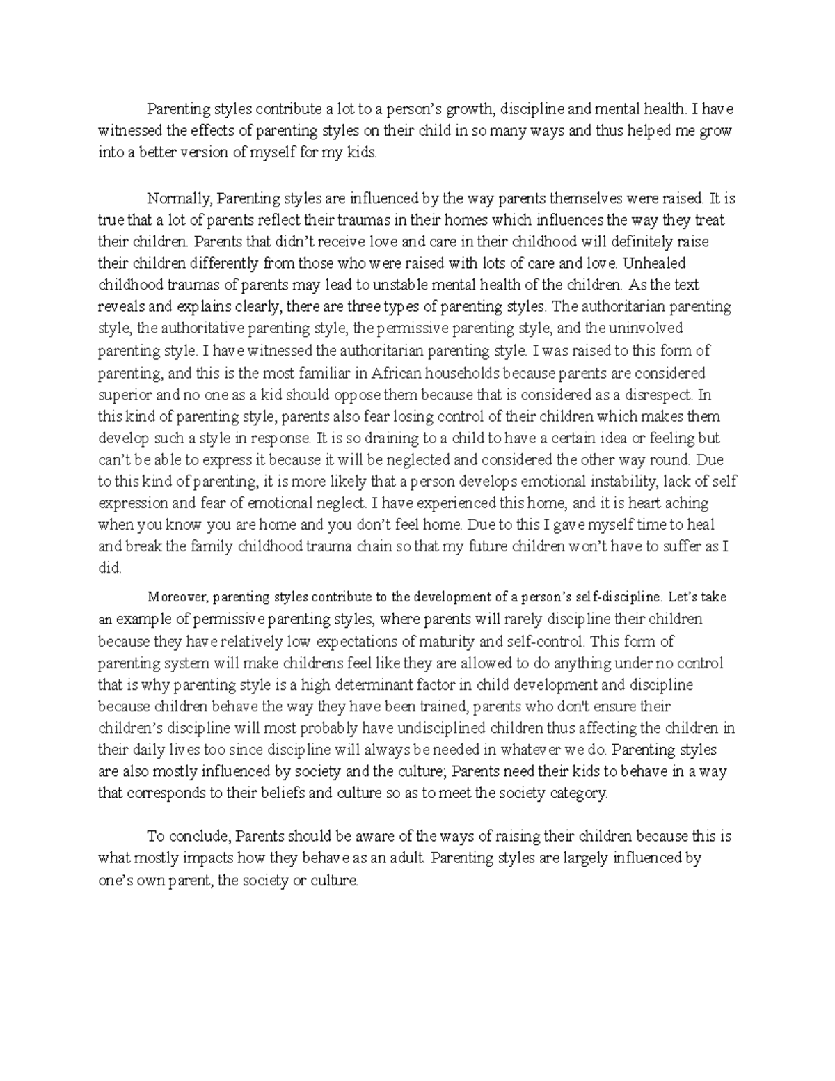 Journal 7 - Parenting styles contribute a lot to a person’s growth ...