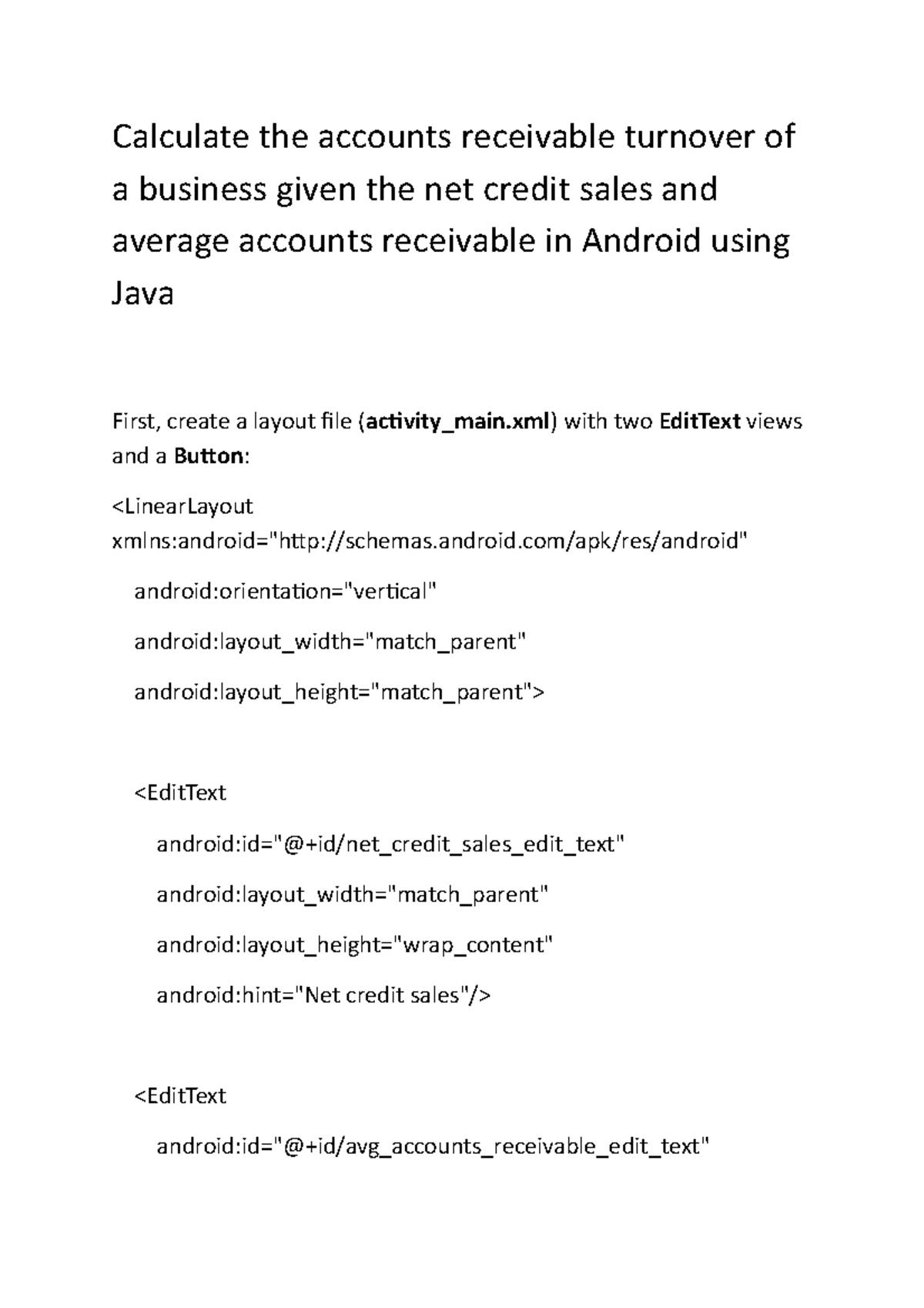 Calculate the accounts receivable turnover of a business given the net ...