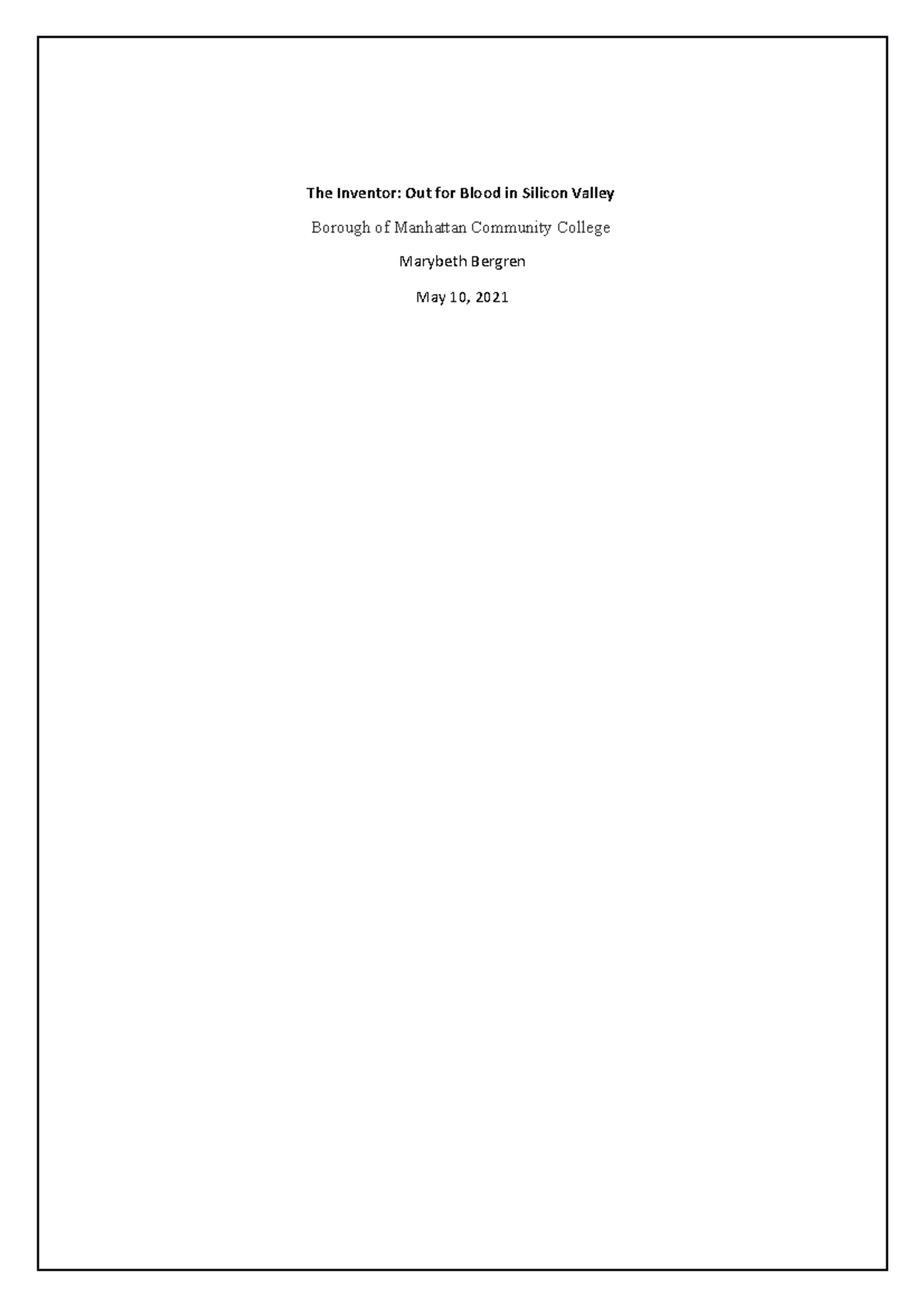 Silicon Valley Final Project copy - The Inventor: Out for Blood in ...