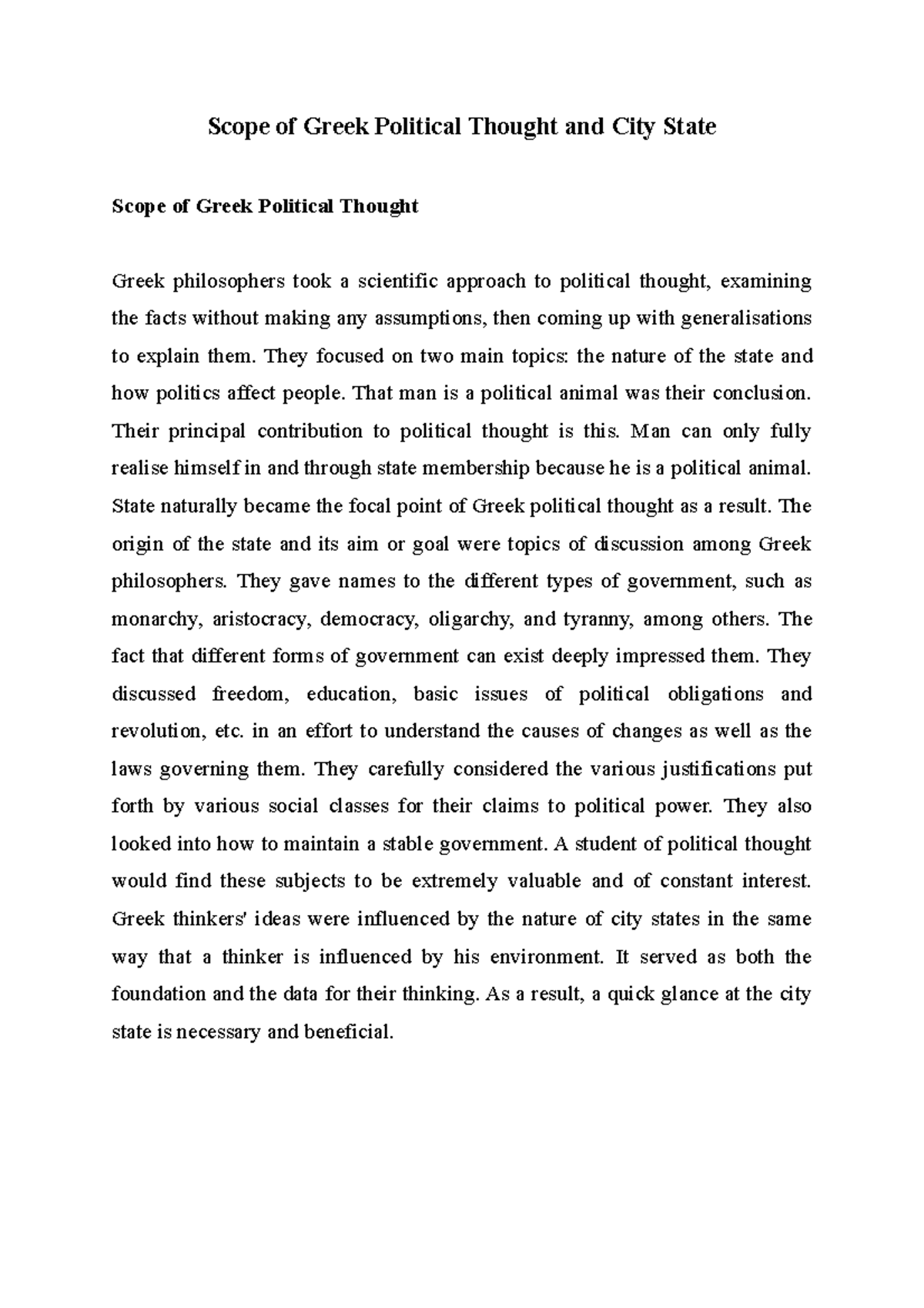 Scope of Greek Political Thought and City State - They focused on two ...