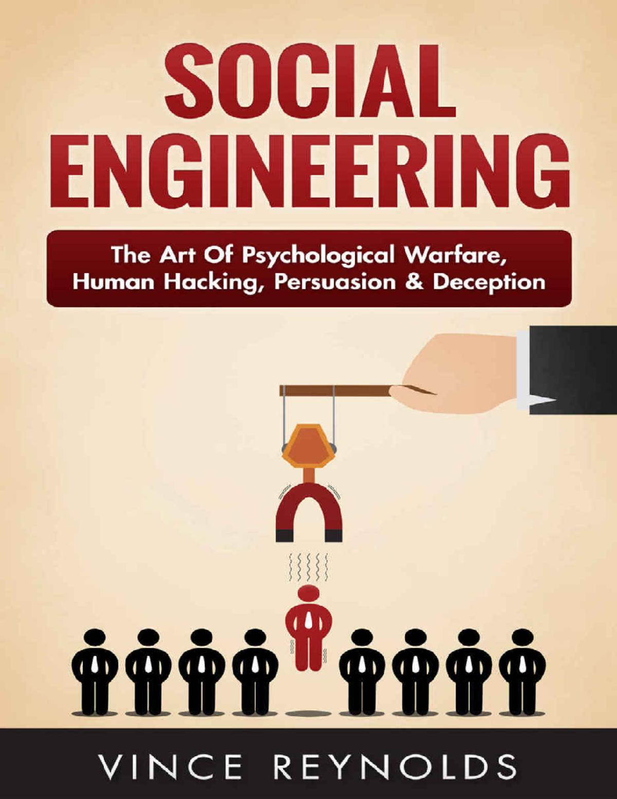 01. Social Engineering The Art of Psychological Warfare, Human Hacking ...