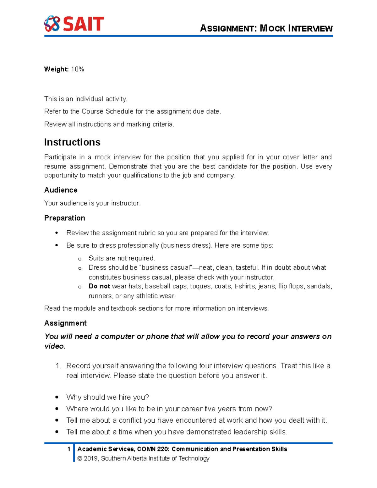 Mock Interview Assignment - ASSIGNMENT: MOCK INTERVIEW Weight: 10% This is an individual ...