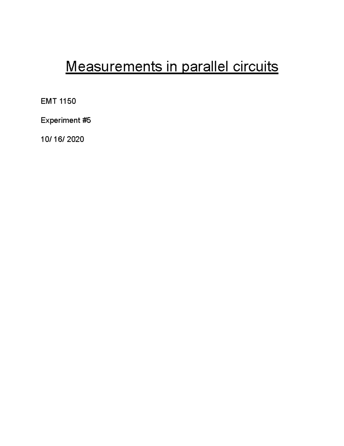 Lab Report #5 - Experiment #5 - Measurements in parallel circuits ...