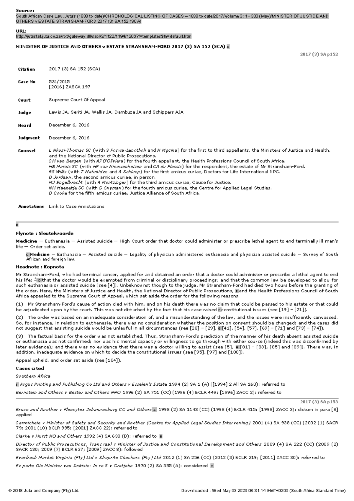 Minister OF Justice AND Others v Estate Stransham-FORD 2017 (3) SA 152 ...