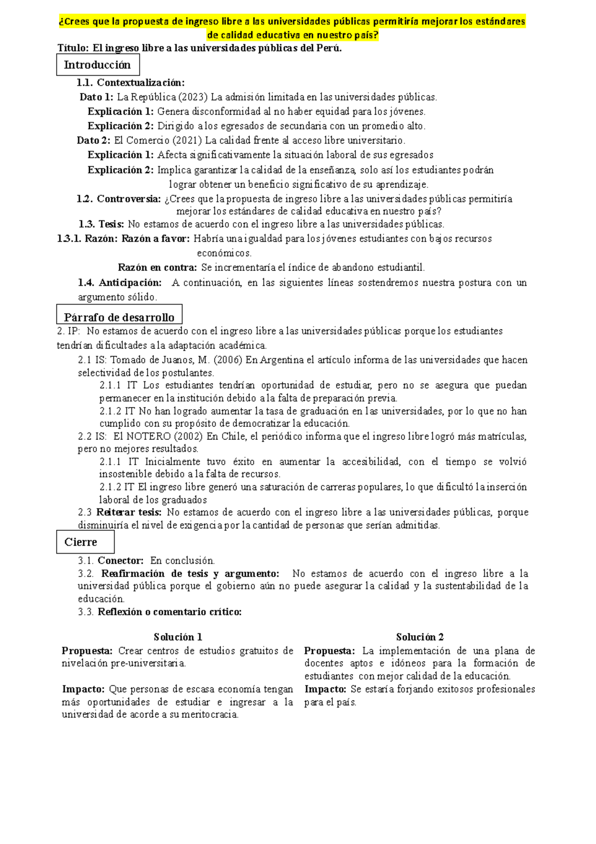 S06.s1-Esquema para PC1 corregido - ¿Crees que la propuesta de ingreso libre a las universidades ...