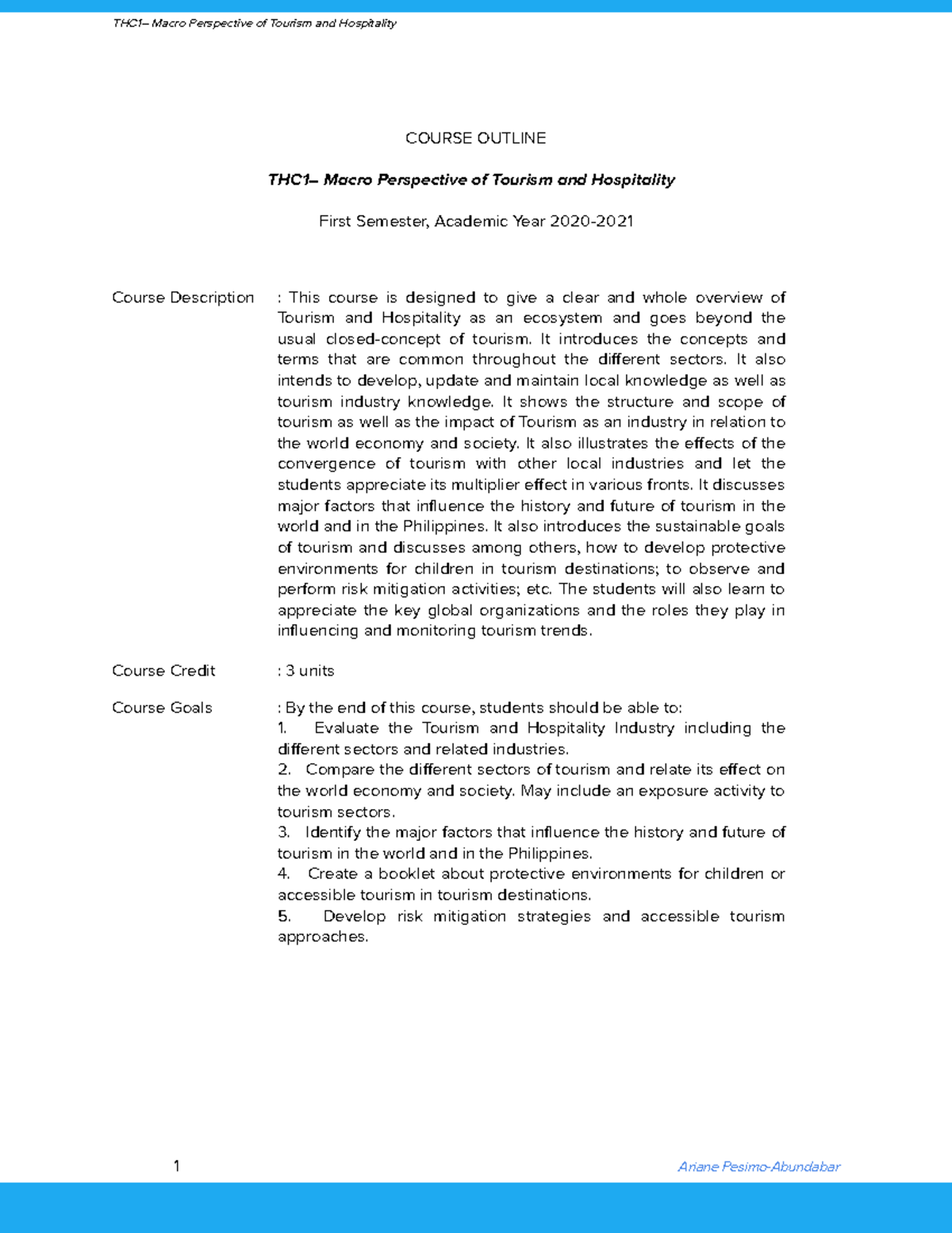 THC1: module in thc 1 - THC1– Macro Perspective of Tourism and Hospitality COURSE OUTLINE THC1 ...