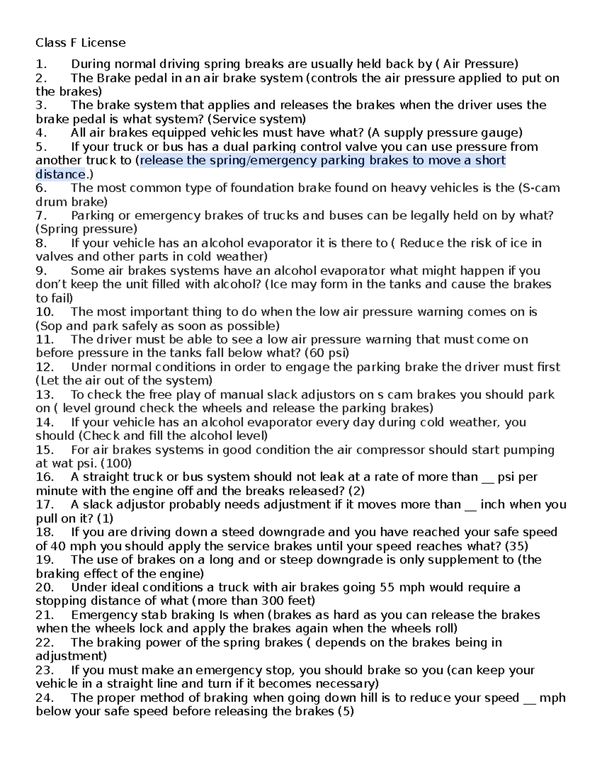 Class F License - practice questions - Class F License During normal ...