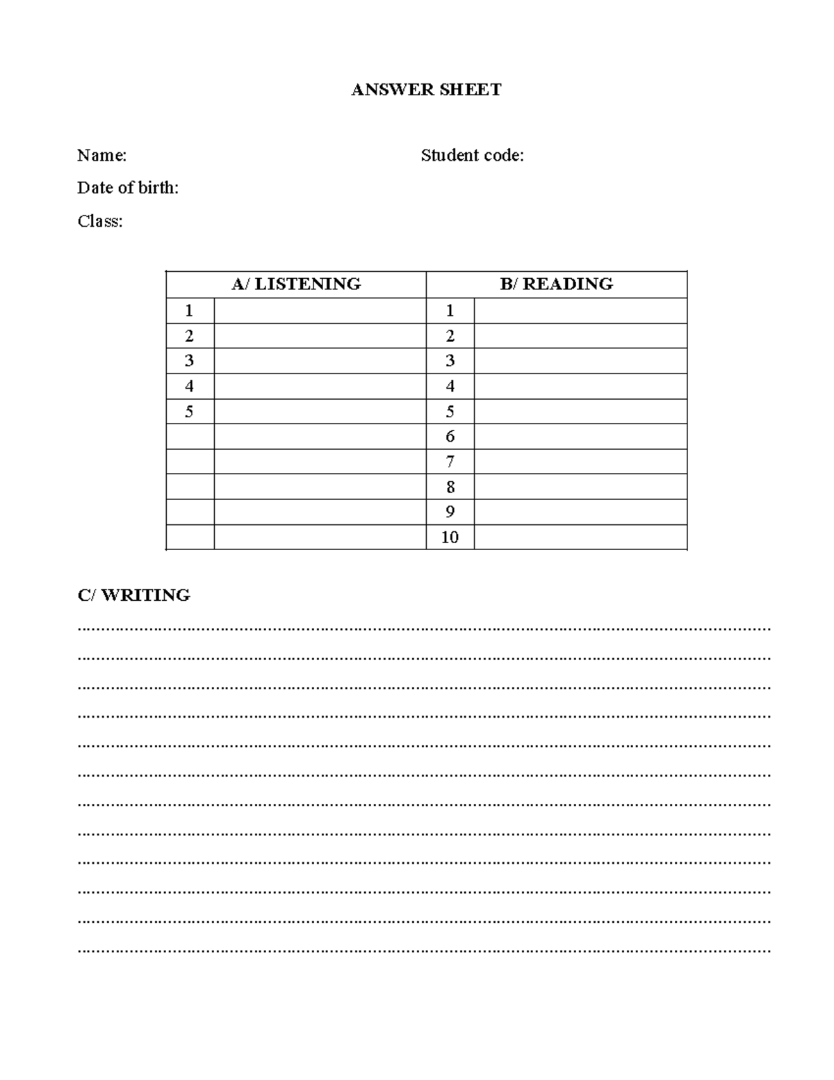 Answer Sheet EN56 - ANSWER SHEET Name: Student code: Date of birth ...