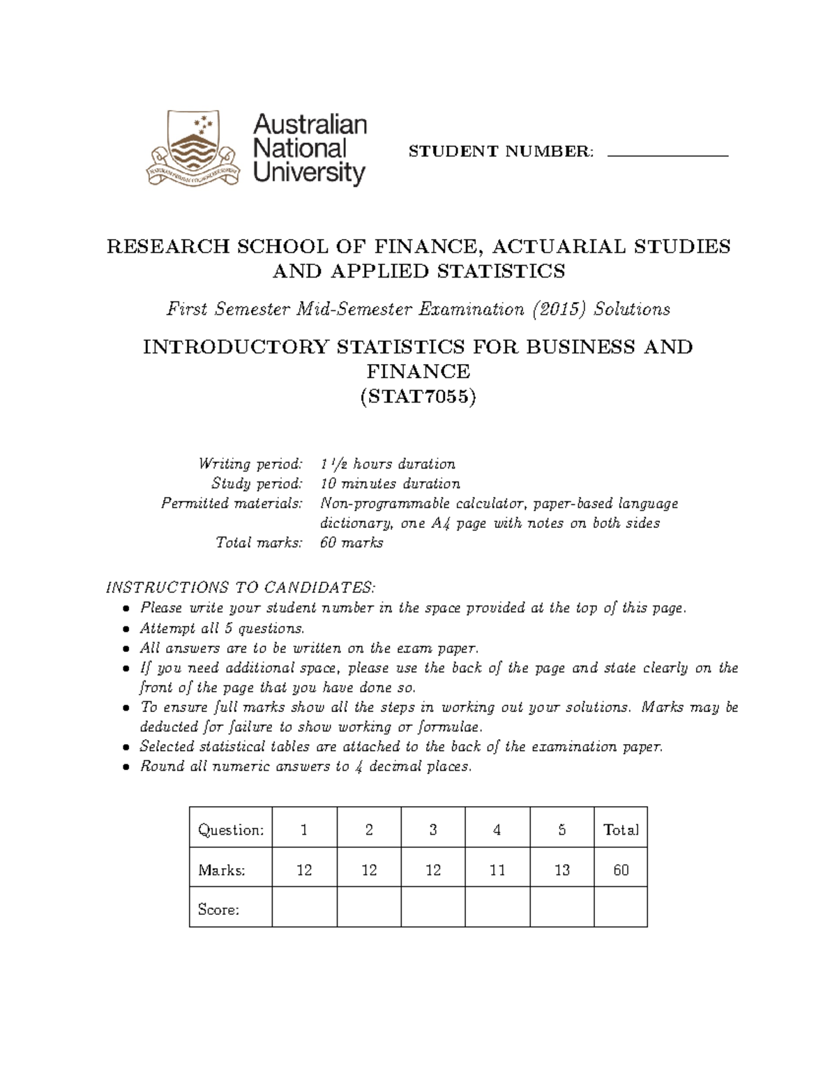 STAT7055 2015 S1 MS exam sol - STUDENT NUMBER: RESEARCH SCHOOL OF ...