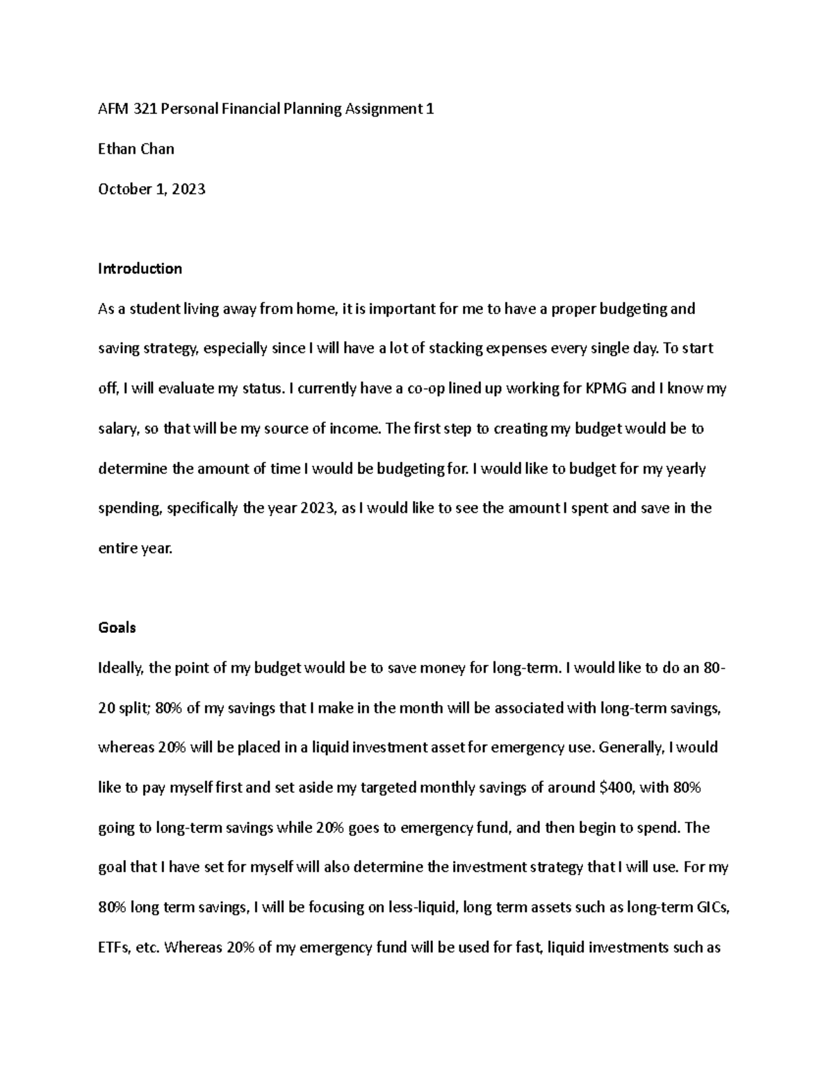 AFM 321 Personal Financial Planning Assignment 1 - To start off, I will ...