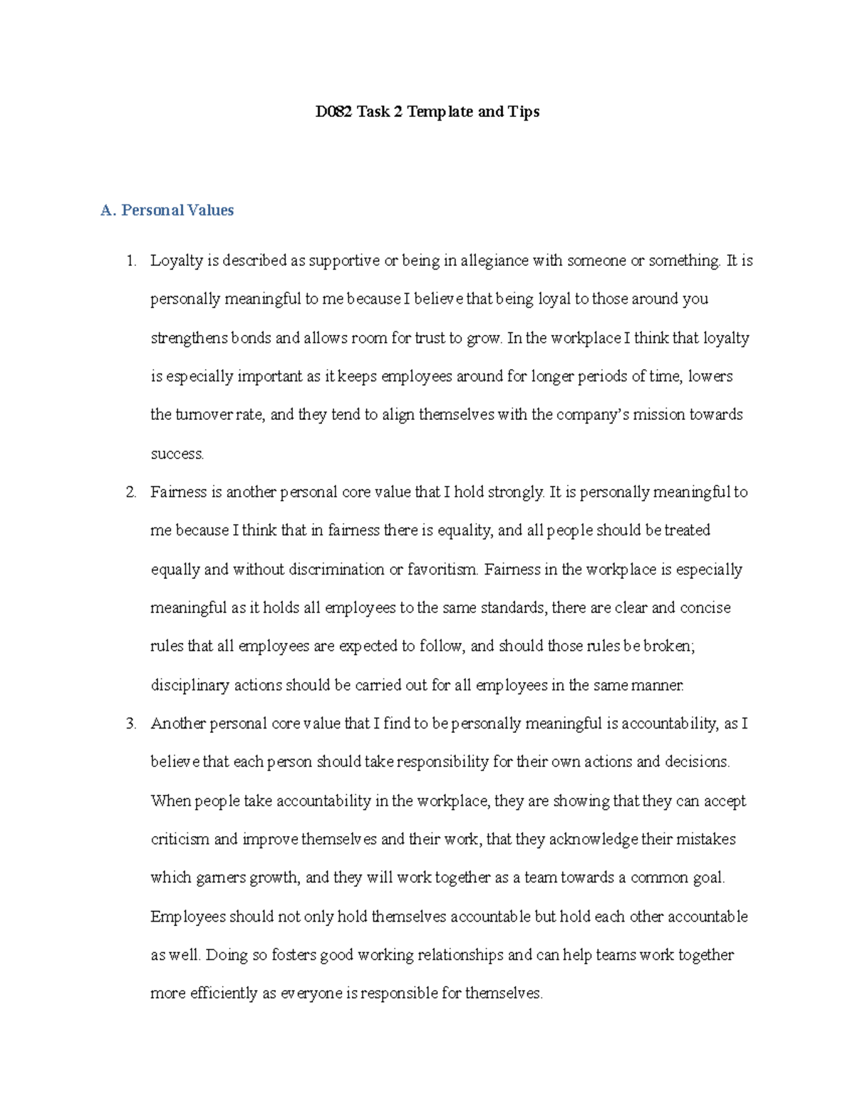 D082 Task 2 - passed first attempt - D082 Task 2 Template and Tips A. Personal Values Loyalty is ...