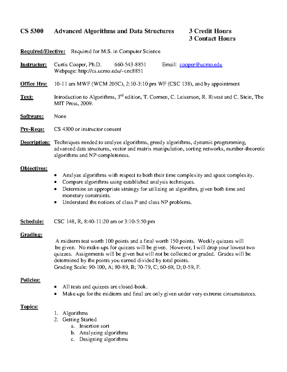 CS5300Syllabus - Assignment - CS 5300 Advanced Algorithms and Data Structures 3 Credit Hours 3 ...