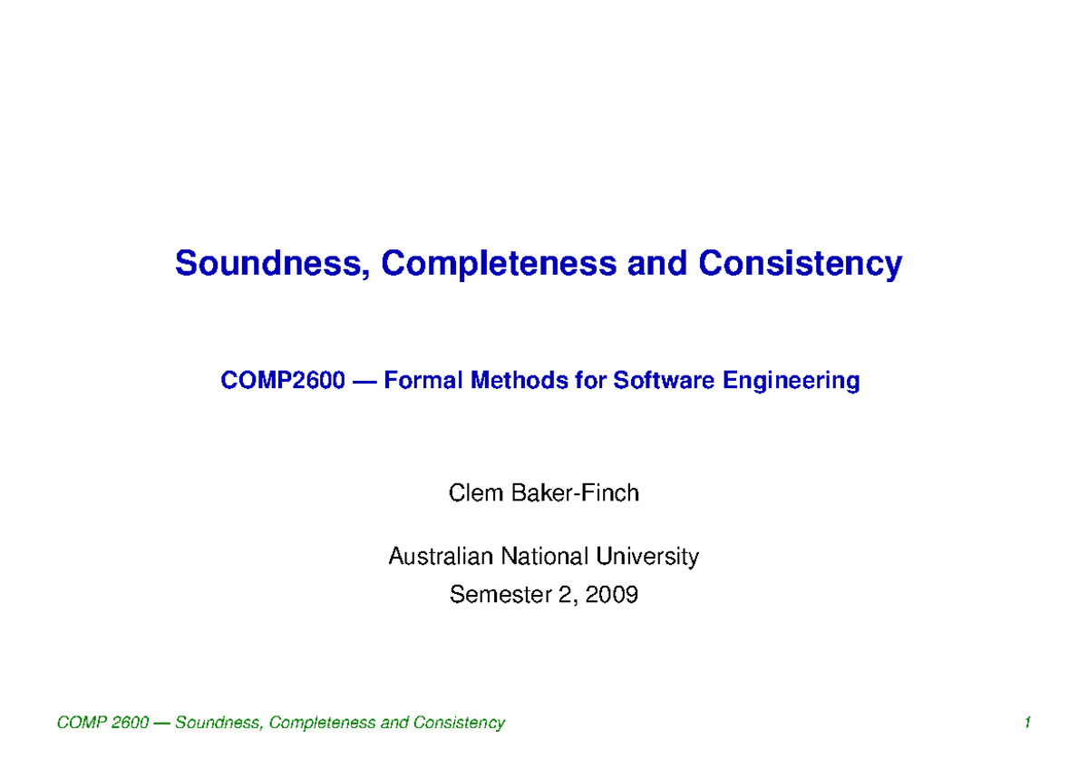 06-Soundness - Lecture materials - Soundness, Completeness and ...