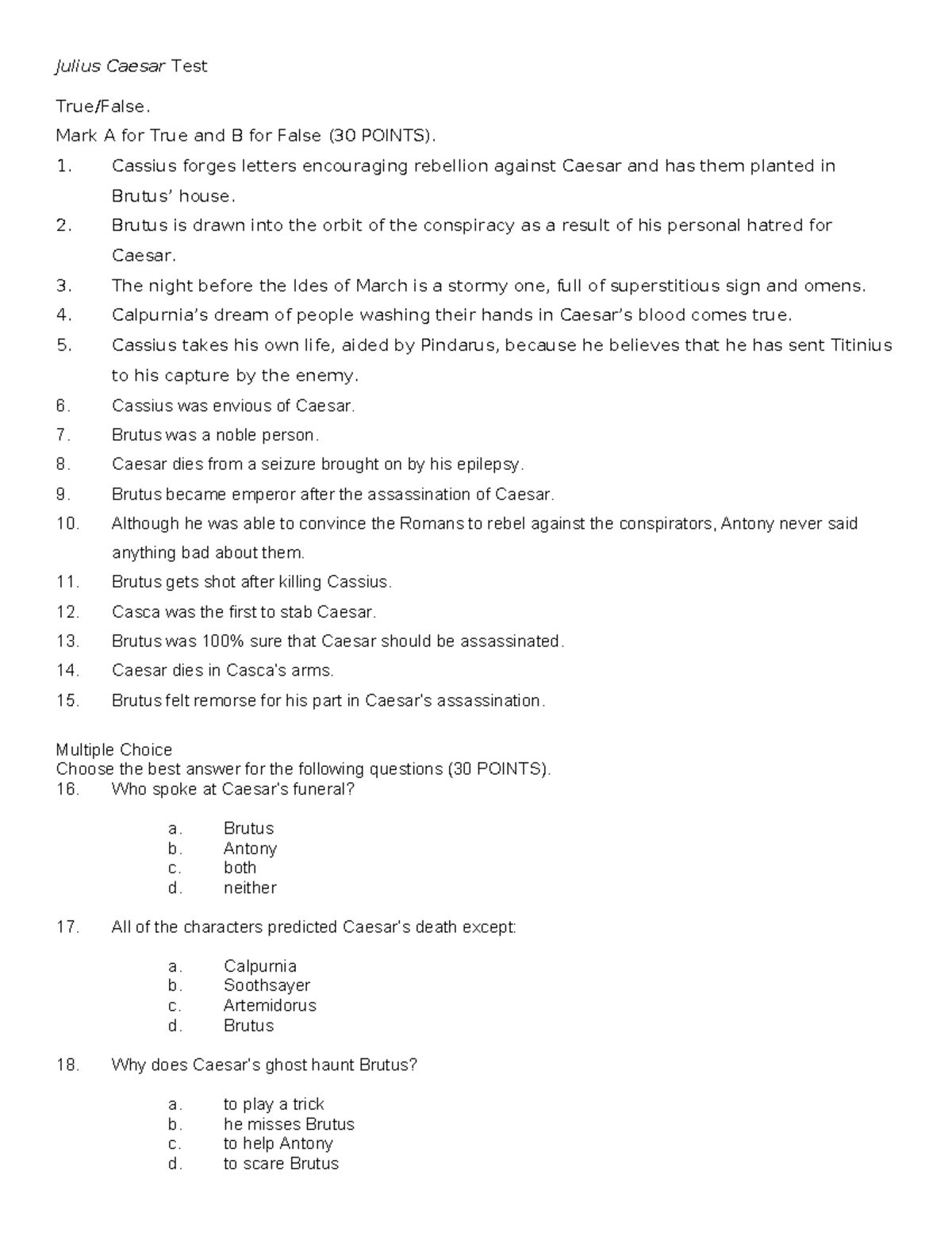 Julius Caesar Test MS Word v2 - Julius Caesar Test True/False. Mark A ...