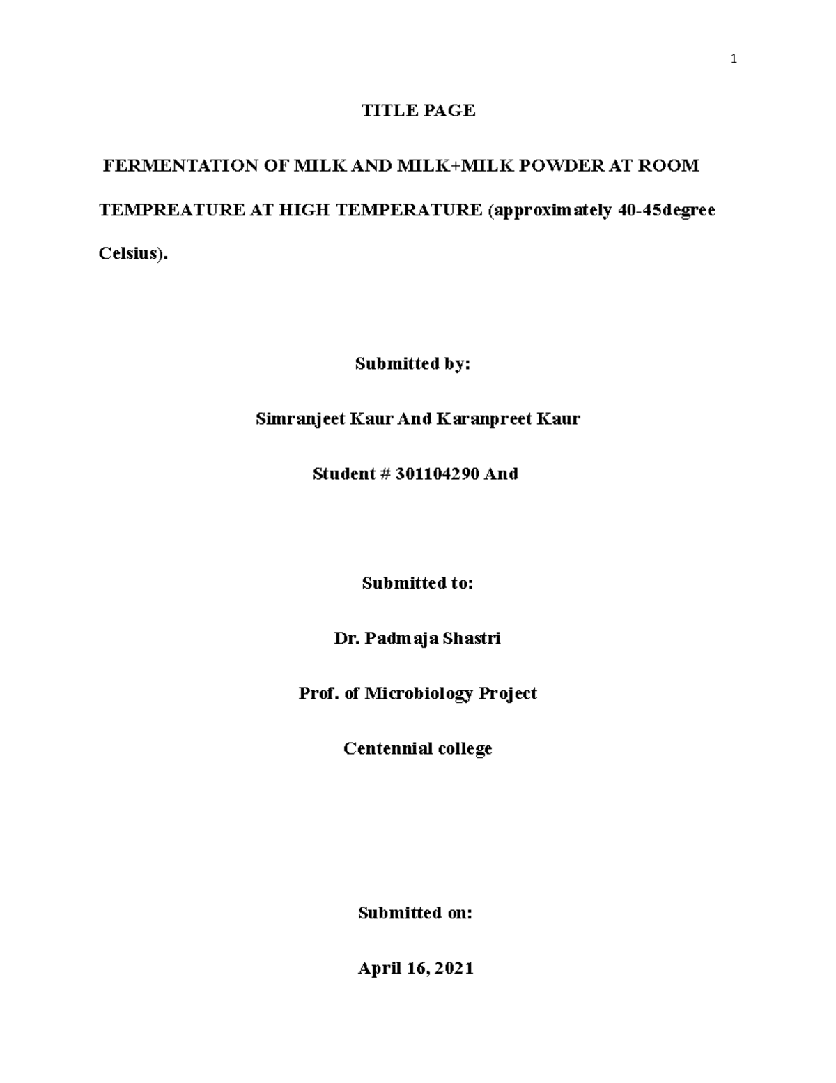 experiment 2 bio - TITLE PAGE FERMENTATION OF MILK AND MILK+MILK POWDER ...
