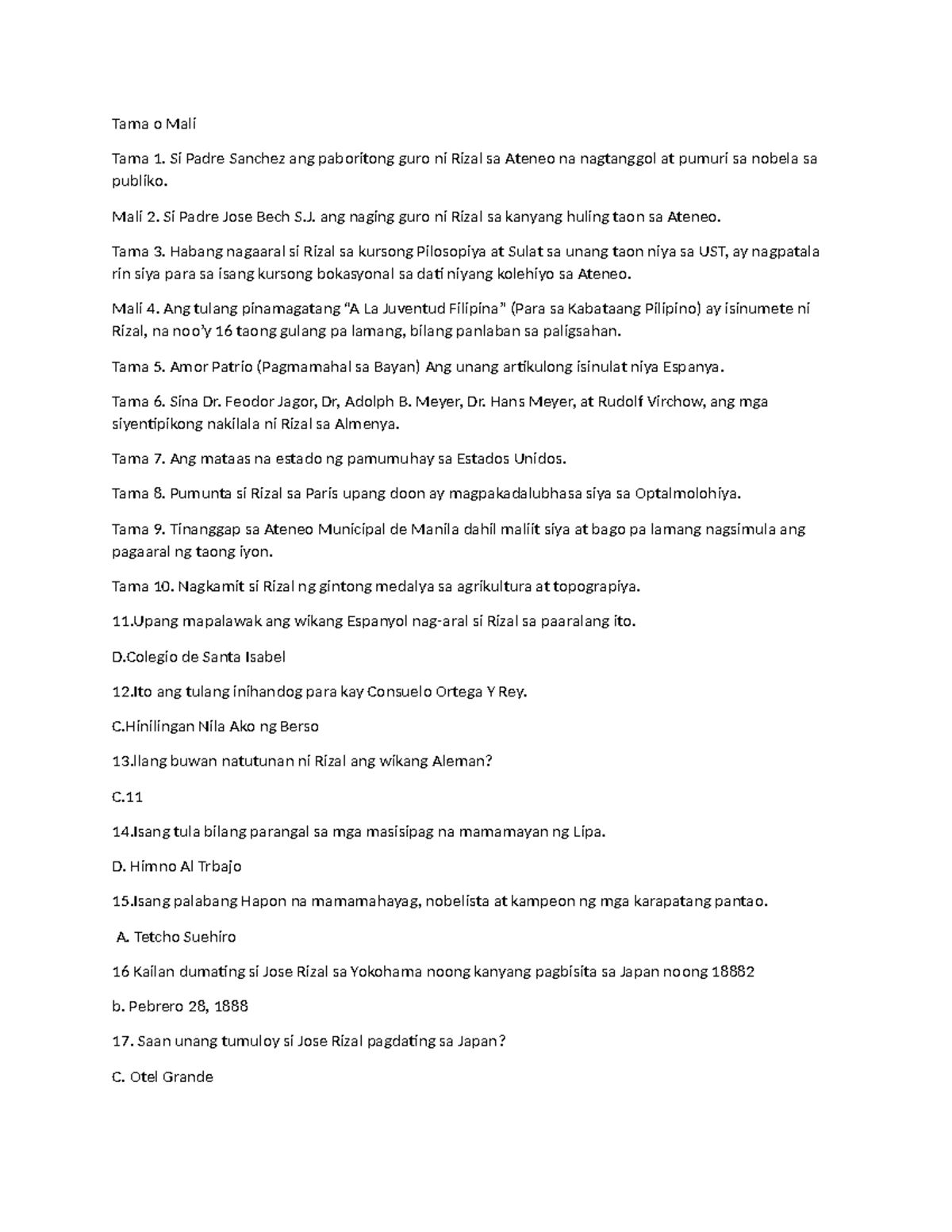 Rizal reviewer - Tama o Mali Tama 1. Si Padre Sanchez ang paboritong ...