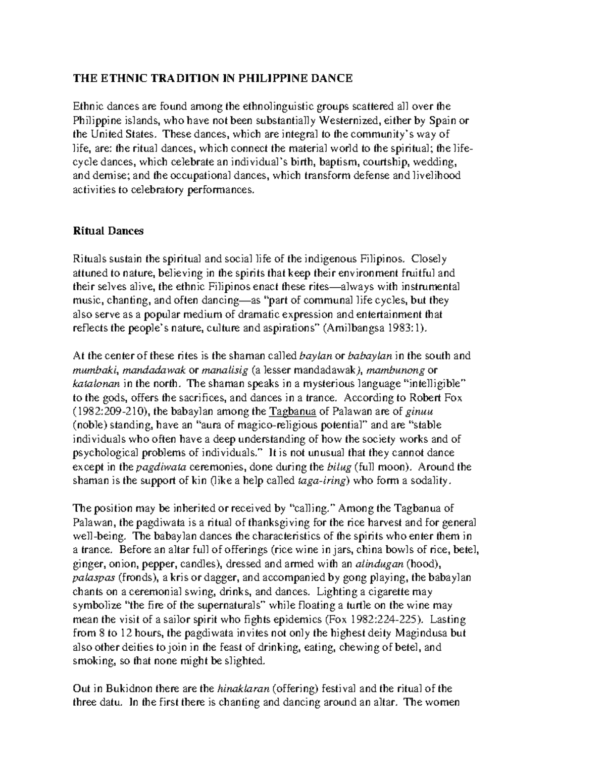 V2 - PEDH - THE ETHNIC TRADITION IN PHILIPPINE DANCE Ethnic dances are ...