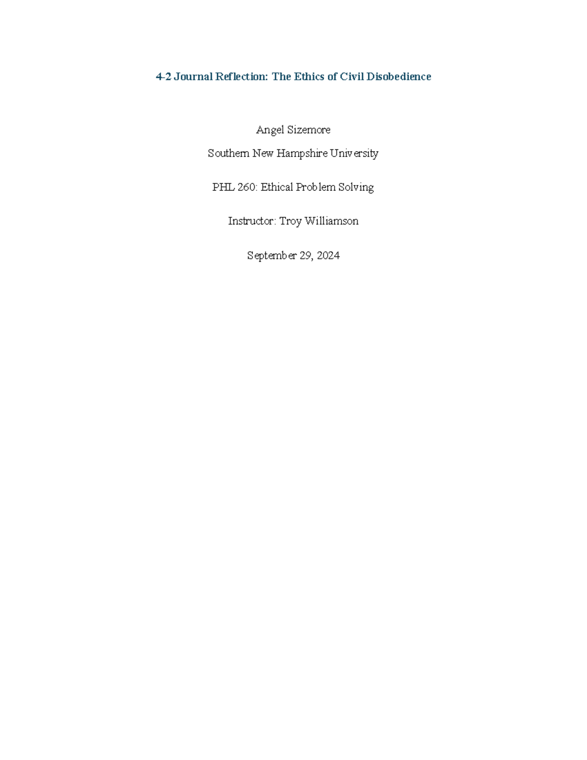 ABC - 4-2 Journal Reflection: The Ethics of Civil Disobedience - 4-2 ...