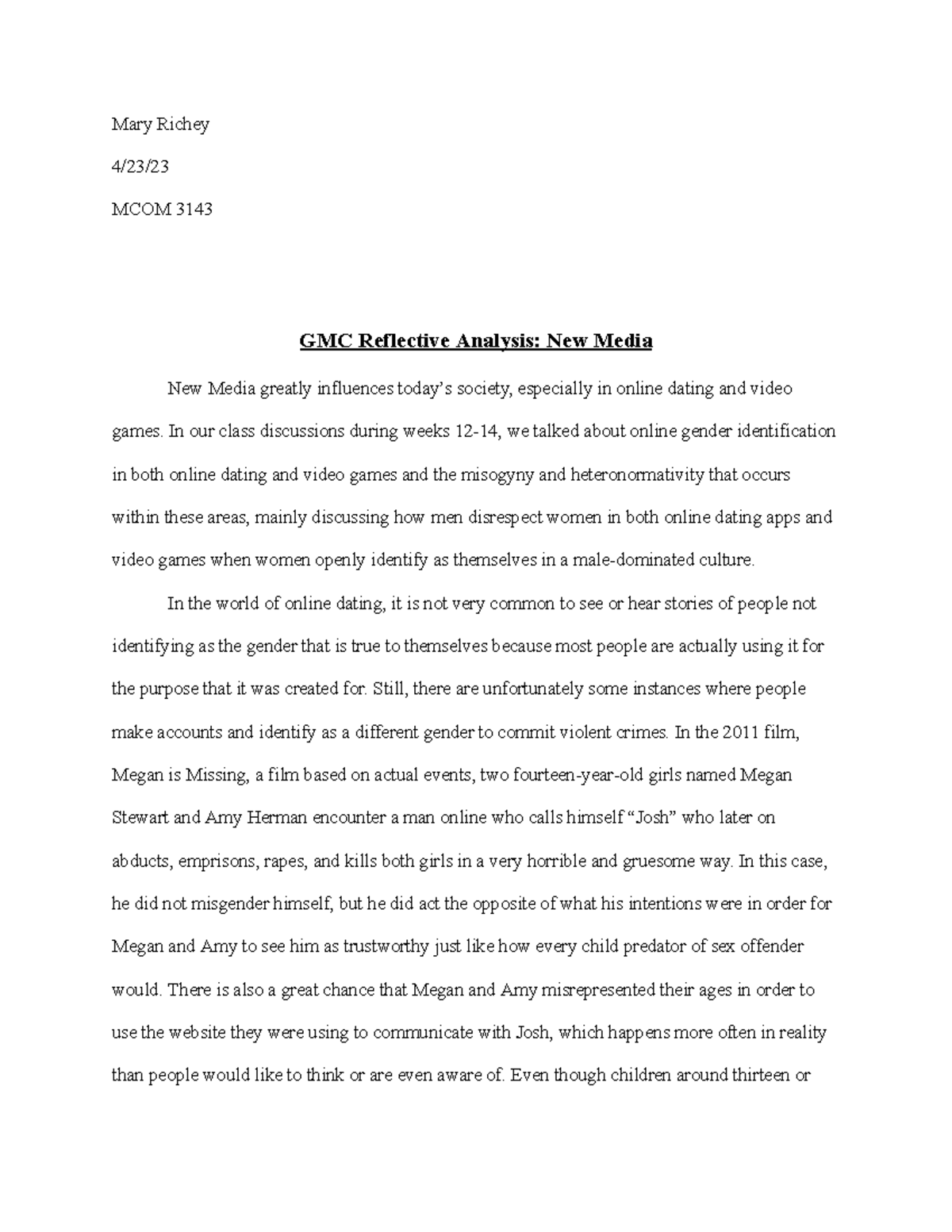 GMC Reflective Analysis New Media-3 - Mary Richey 4/23/ MCOM 3143 GMC ...