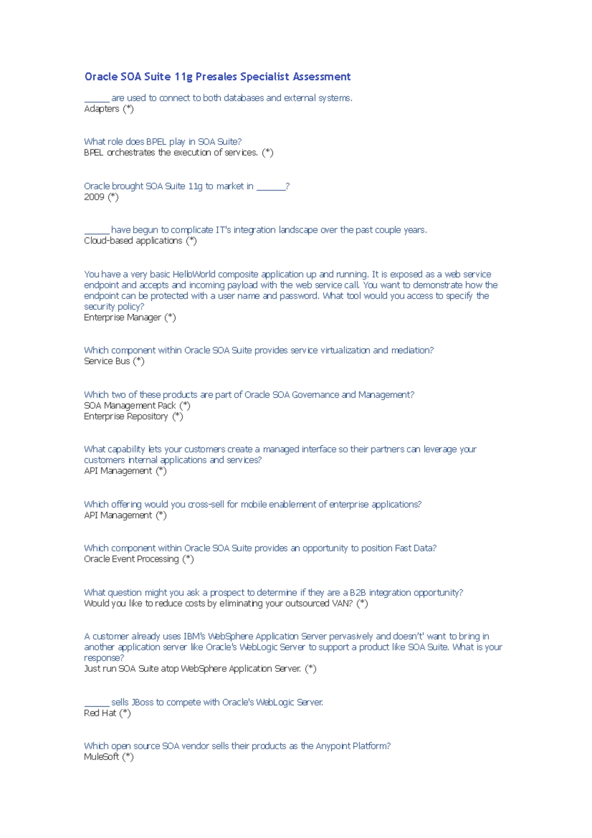 Oracle Soa Suite 11g Presales Specialist Assessment Adapters What Role Does Bpel Play In