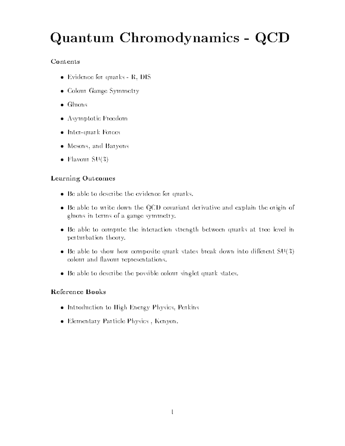 Lecture notes, lecture Quantum Chromodynamics - Quantum Chromodynamics ...