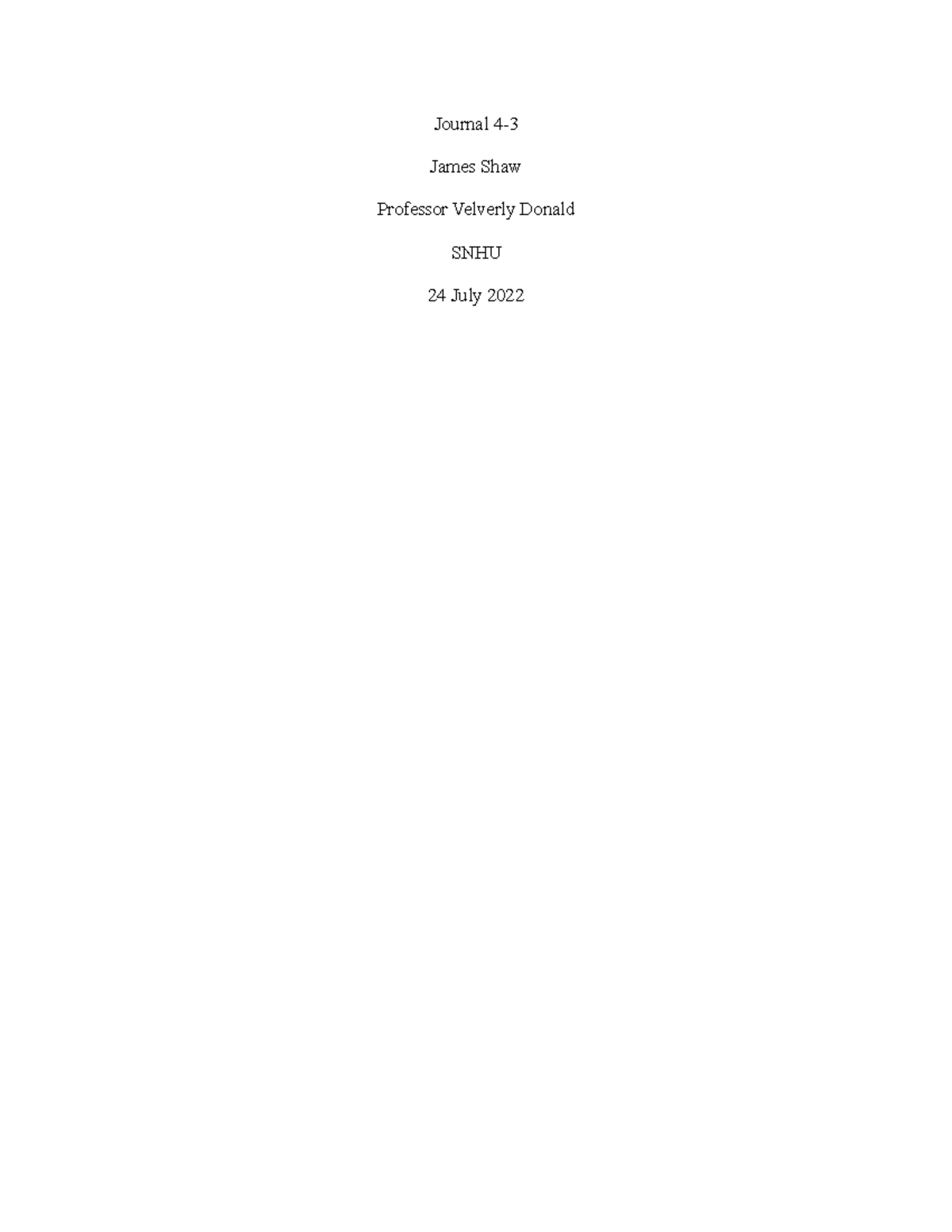 Week 4 BUS-210 - Week 4 assignment for business 210 - Journal 4- James ...