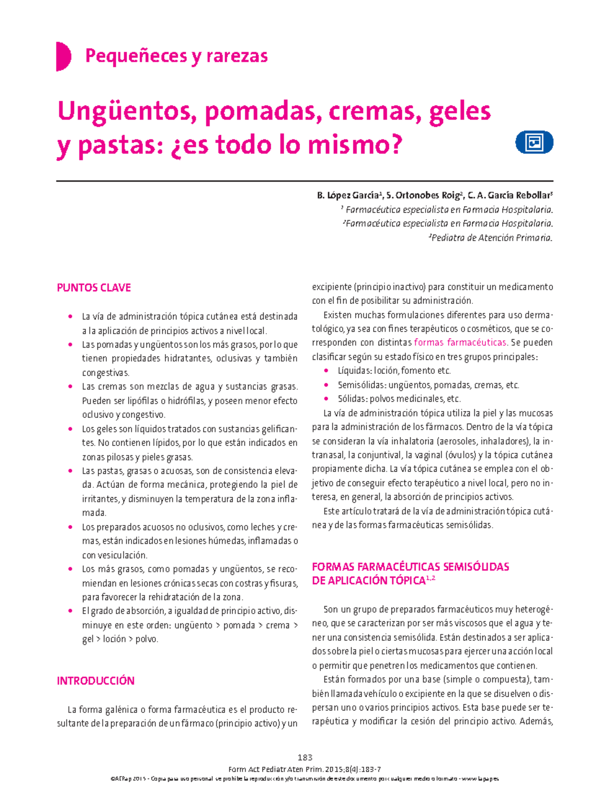 Medicamentos topicos - PUNTOS CLAVE La vía de administración tópica ...