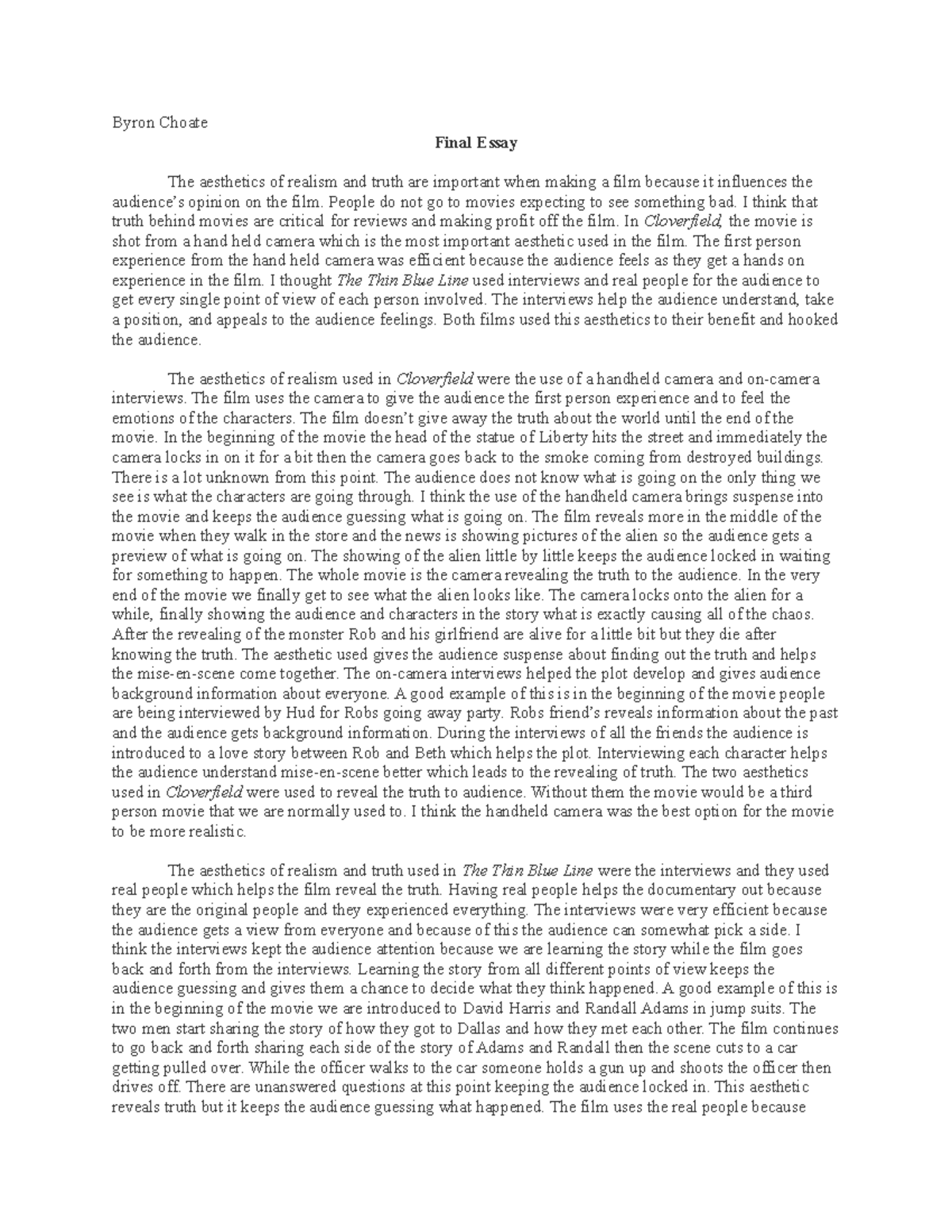 Intro to Cinema Final - A - Byron Choate Final Essay The aesthetics of ...