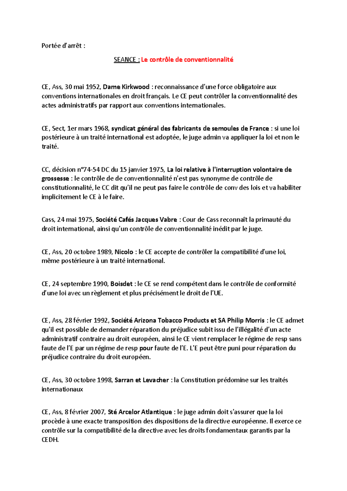 Portée arret conventionnalité - Portée d’arrêt : SEANCE : Le contrôle de conventionnalité CE ...