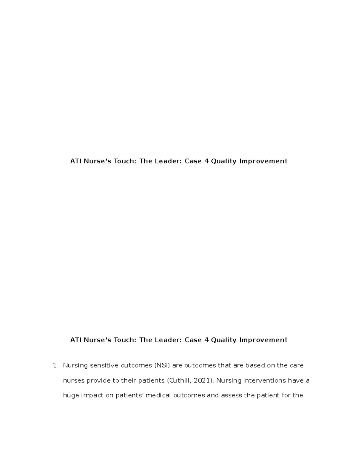 Ati nurse touch - n/a - ATI Nurse’s Touch: The Leader: Case 4 Quality ...