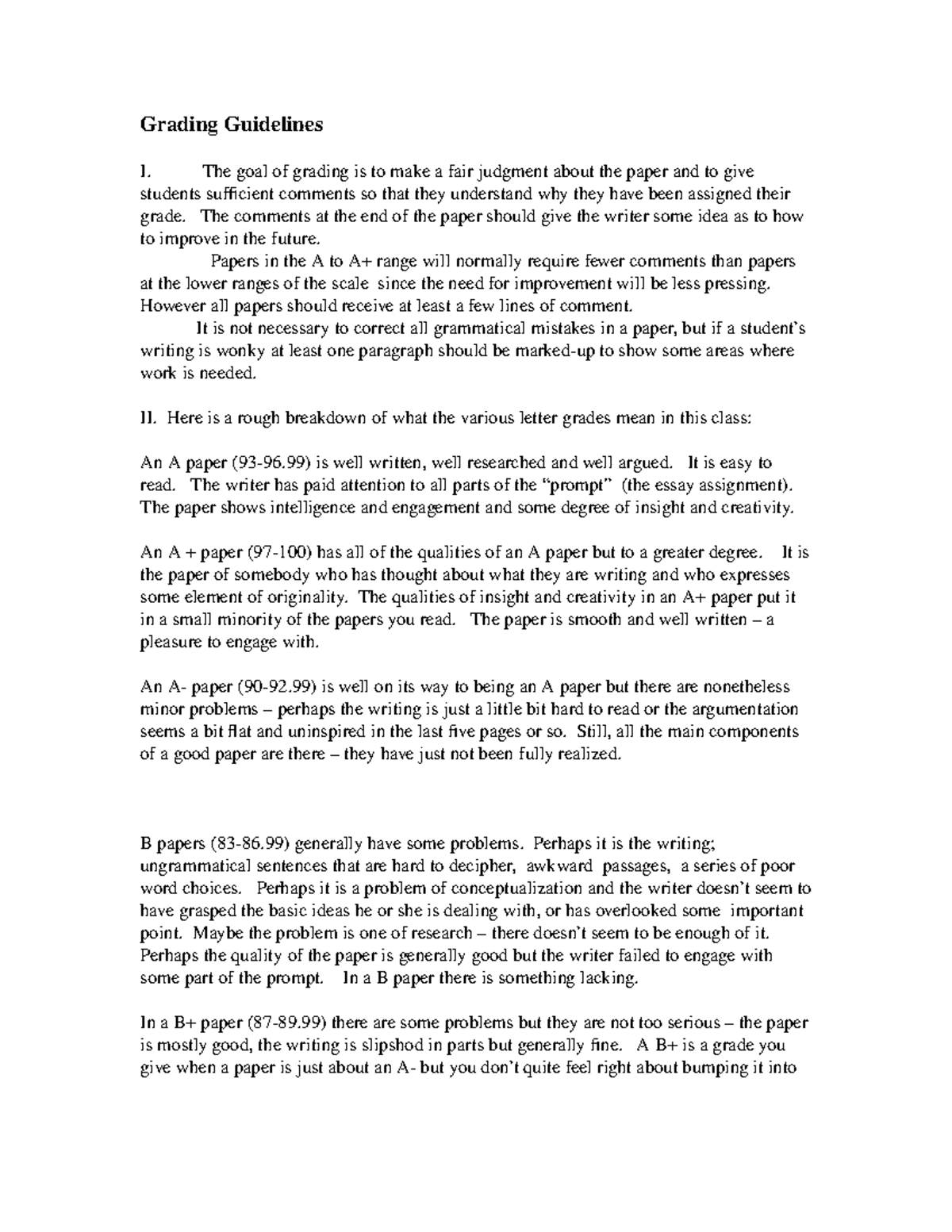 Grading Guidelines - Handouts - Grading Guidelines I. The goal of ...