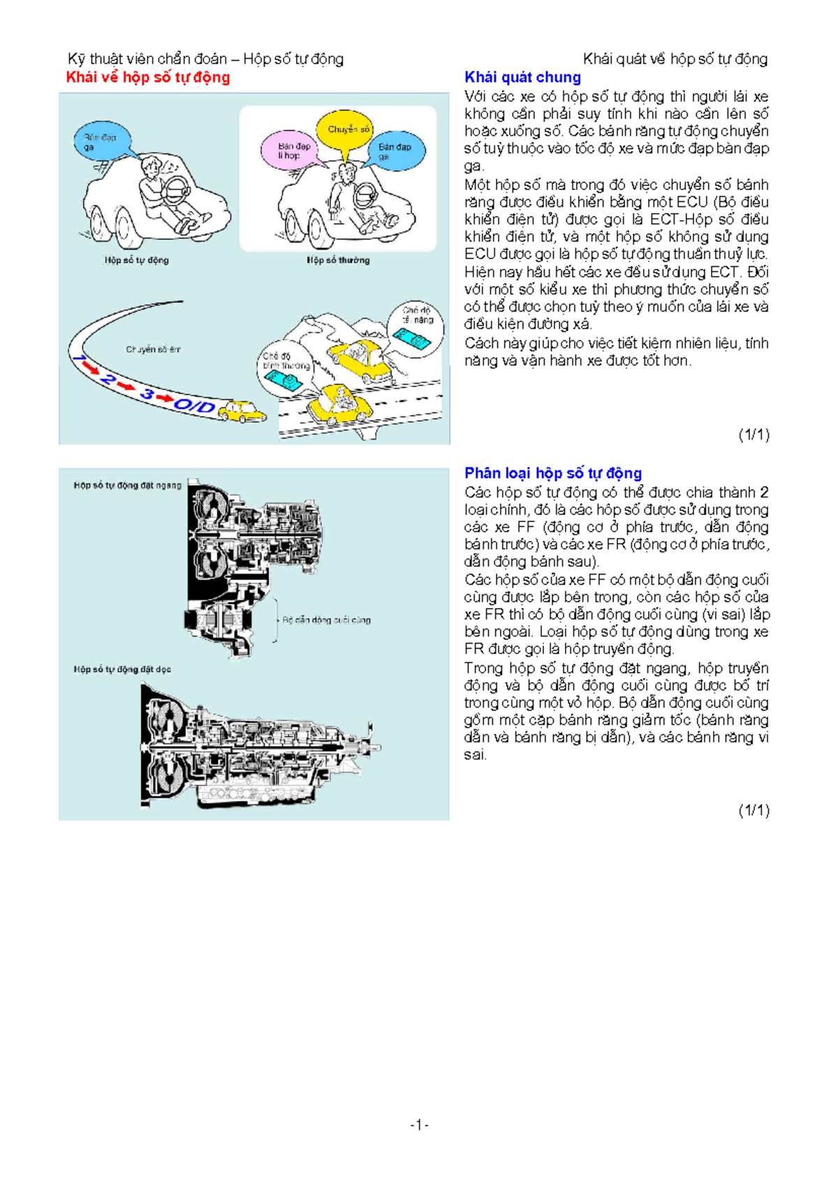 3 - Tài liệu thực tập gầm - Kh ̧i vÒ hép sè tù ®éng Kh ̧i qu ̧t chung Víi c ̧c xe cã hép sè tù ...