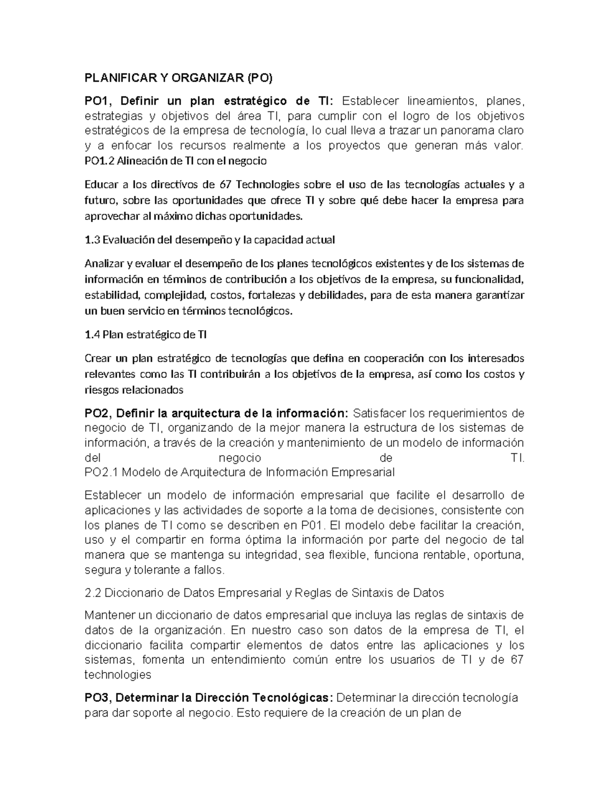 Politicas - okk - PLANIFICAR Y ORGANIZAR (PO) PO1, Definir un plan estratégico de TI: Establecer ...