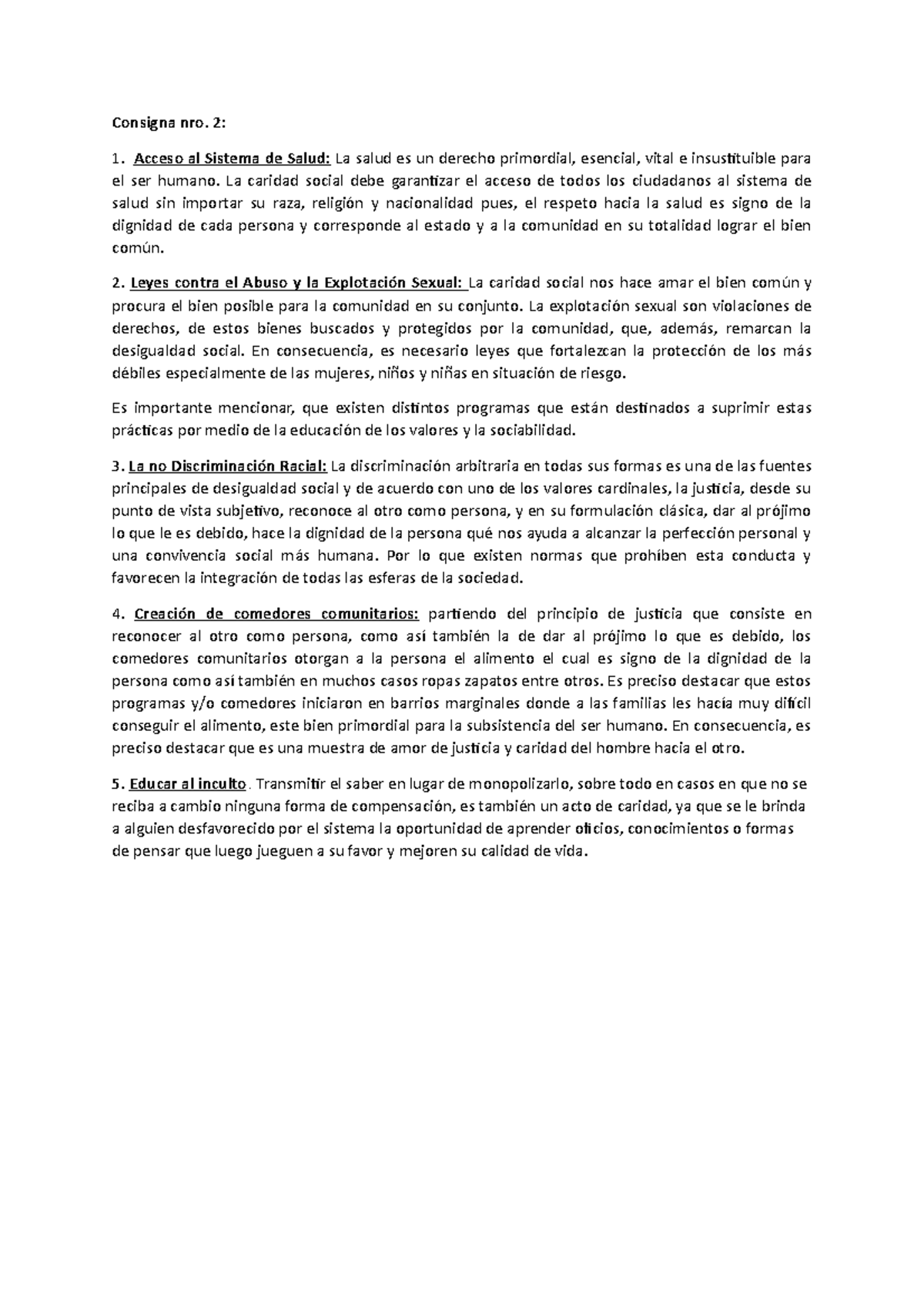 Consigna 2 TP OBLIGATORIO NRO I - Consigna nro. 2: Acceso al Sistema de Salud: La salud es un ...