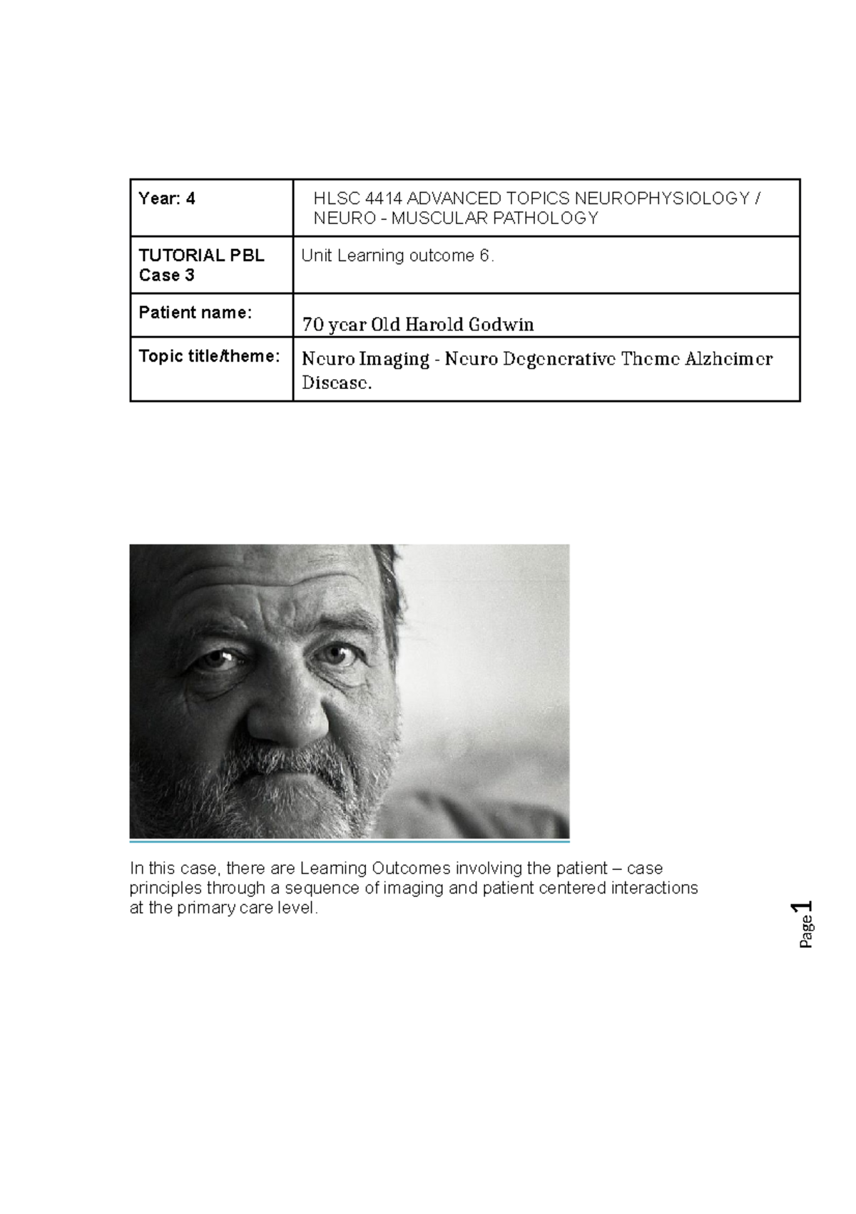Year Four Alzheimer Case study - Year: 4 HLSC 4414 ADVANCED TOPICS ...