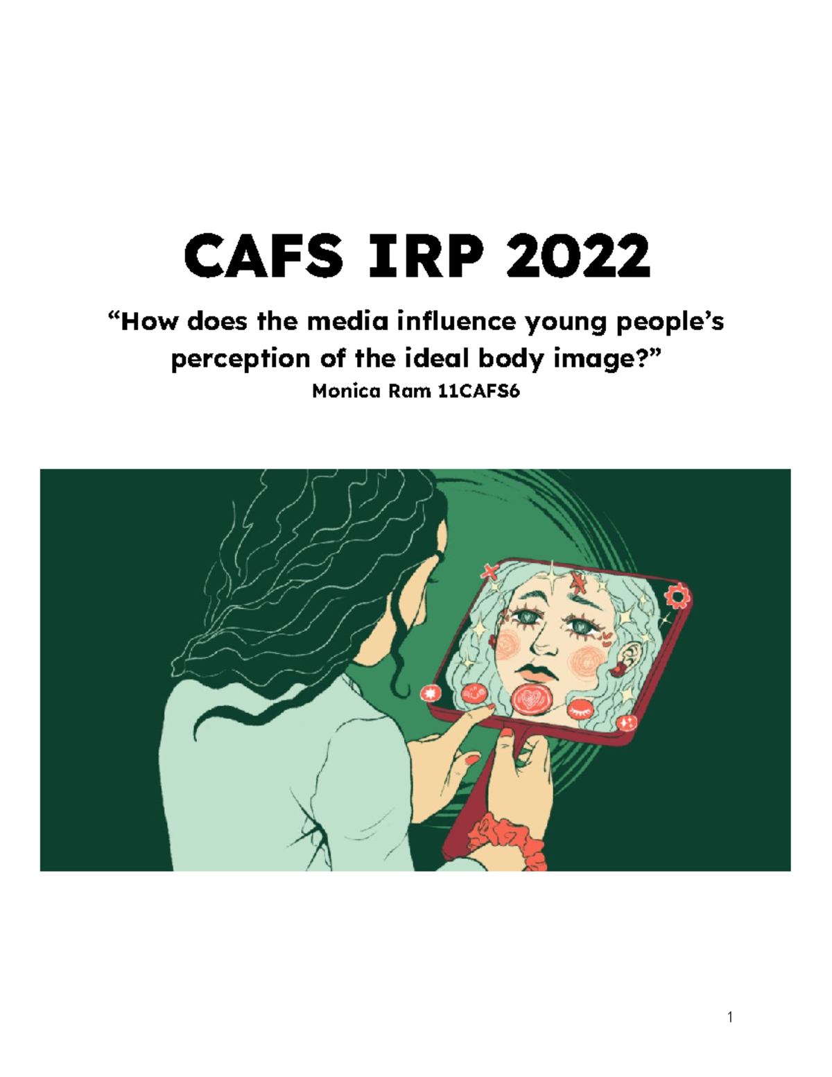 CAFS IRP 2022- media and body image - CAFS IRP 2022 “How does the media influence young people’s ...
