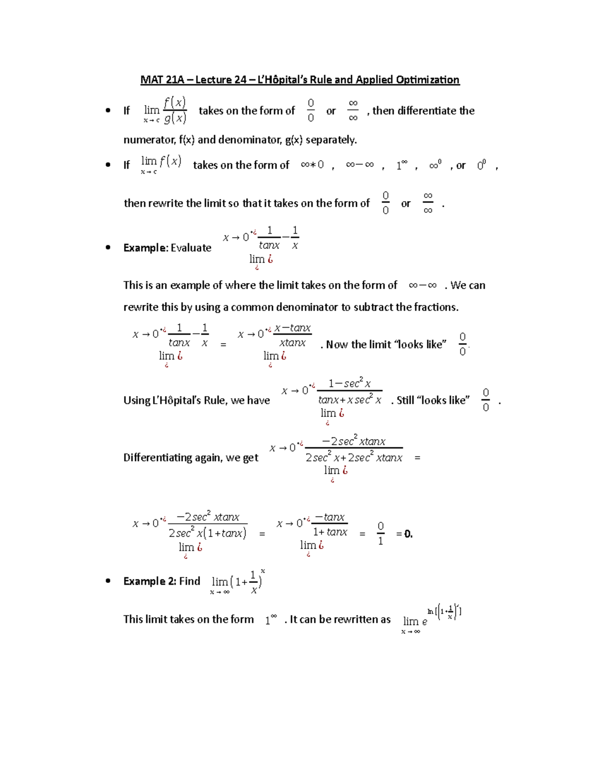 MAT 21A – Lecture 24 – L’Hôpital’s Rule and Applied Optimization - MAT ...