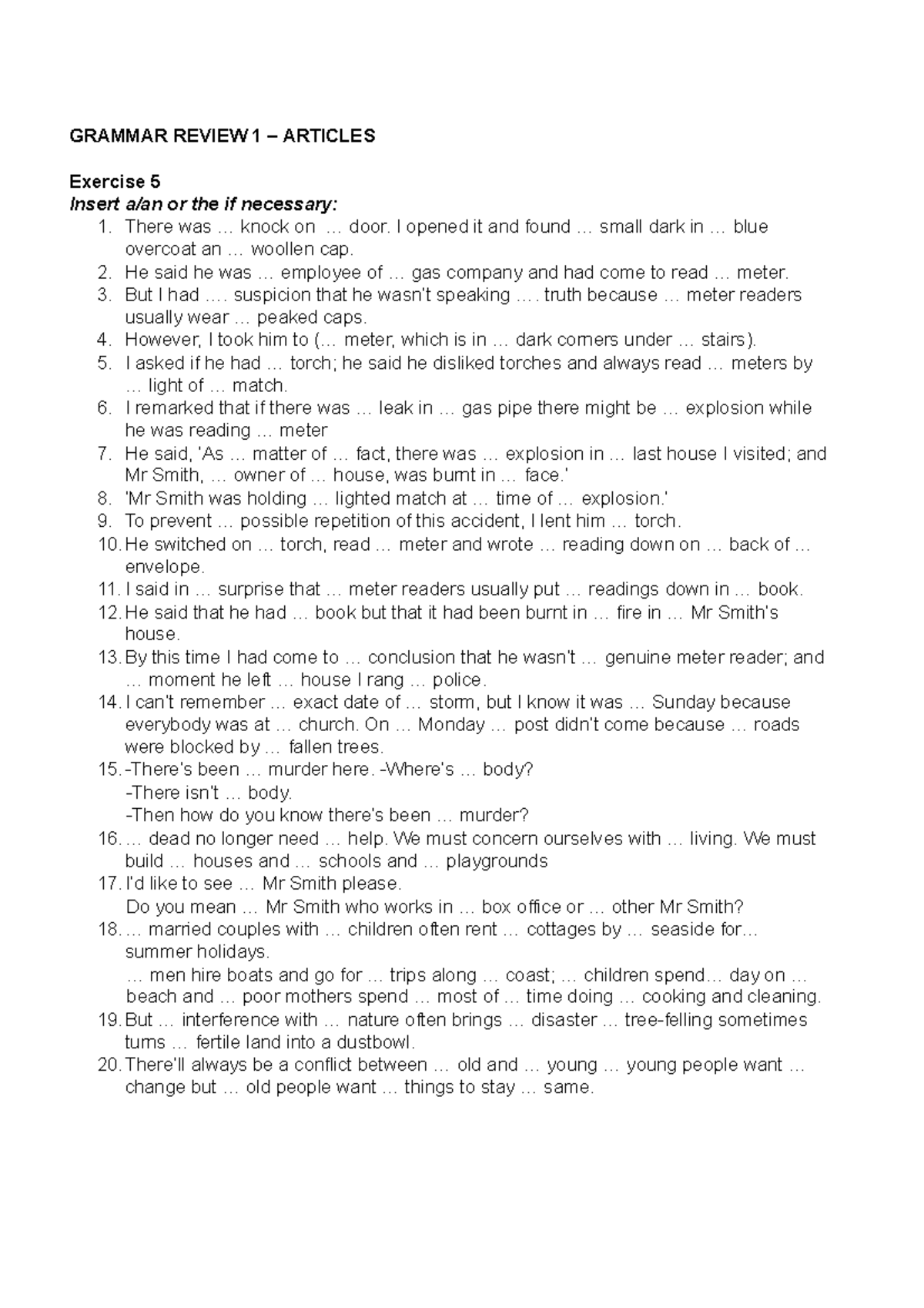 Exercise 5-8 Grammar Review 1 - GRAMMAR REVIEW 1 – ARTICLES Exercise 5 ...