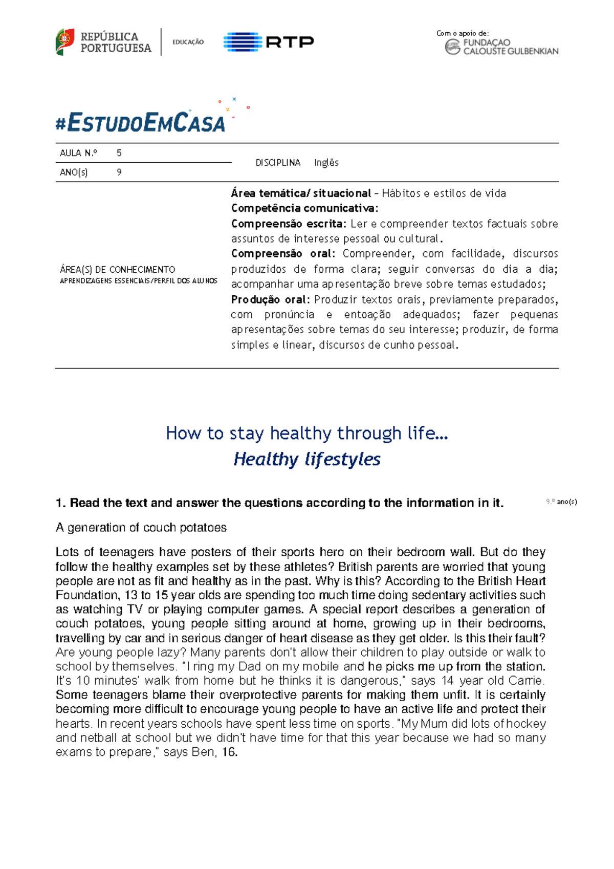 Ing Ficha - Warning: TT: undefined function: 32 Com o apoio de: AULA N.º 5 DISCIPLINA Inglês ANO ...