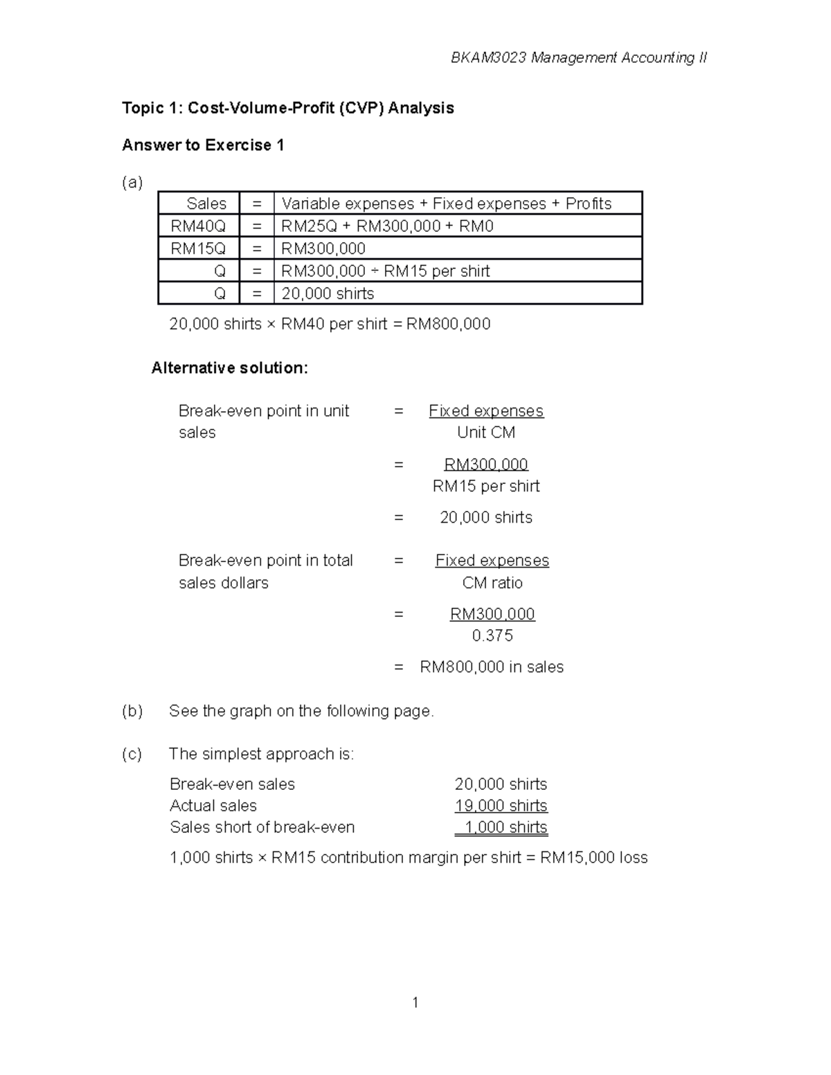Exercise topic 1-answer - Topic 1: Cost-Volume-Profit (CVP) Analysis ...