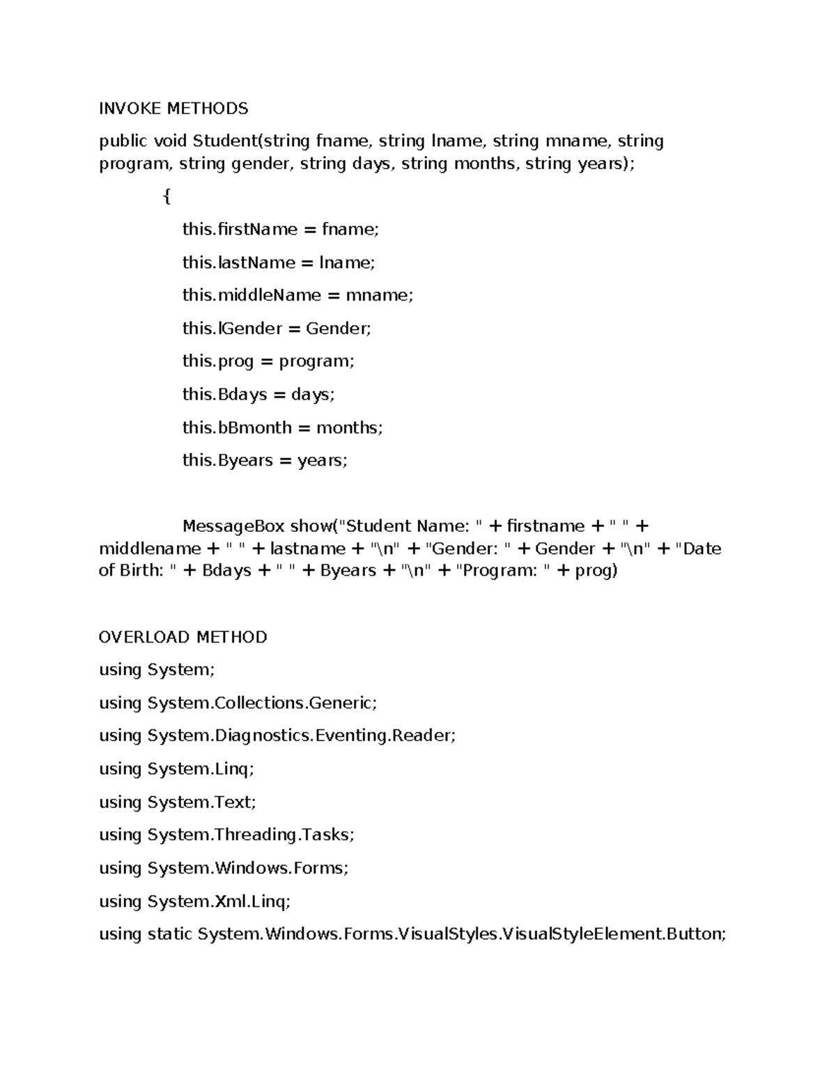 08 Hands-on Activity 1 - ARG - INVOKE METHODS public void Student(string fname, string lname ...