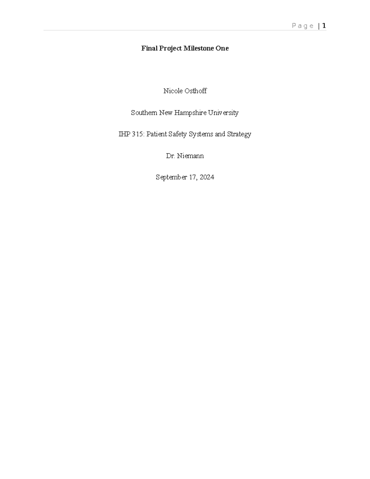 IHP 315 Final Project Milestone 1 - Final Project Milestone One Nicole Osthoff Southern New ...