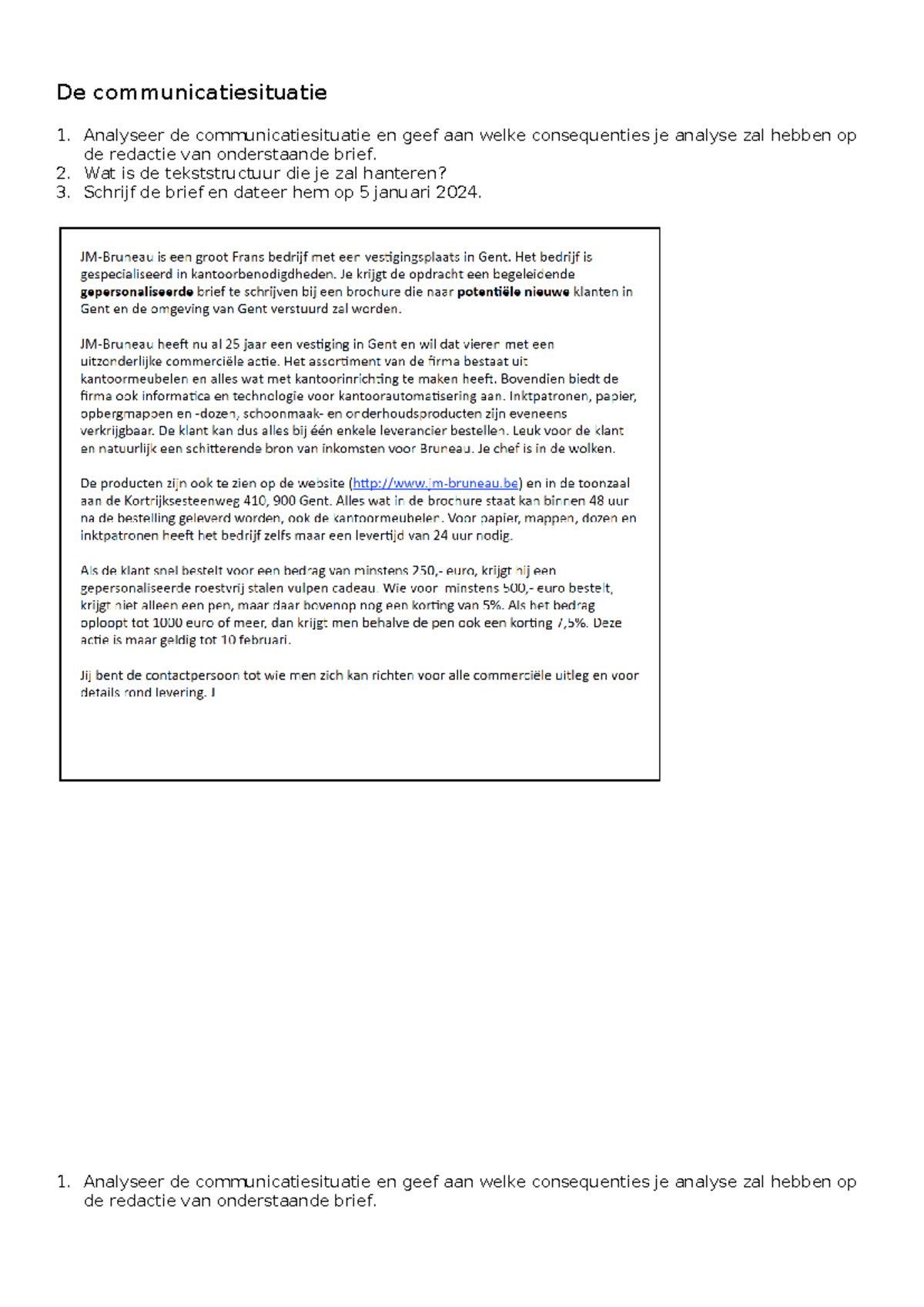 De Communicatiesituatie Communicatievaardigheden Analyseer De