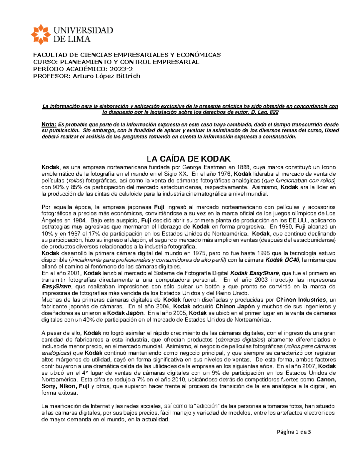 CASO - LA Caída DE Kodak - caso de práctica - FACULTAD DE CIENCIAS EMPRESARIALES Y ECON”MICAS ...