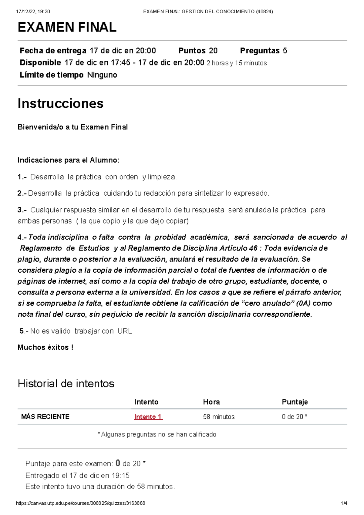 Examen Final Gestion DEL Conocimiento (40824) - Algunas preguntas no se han calificado EXAMEN ...