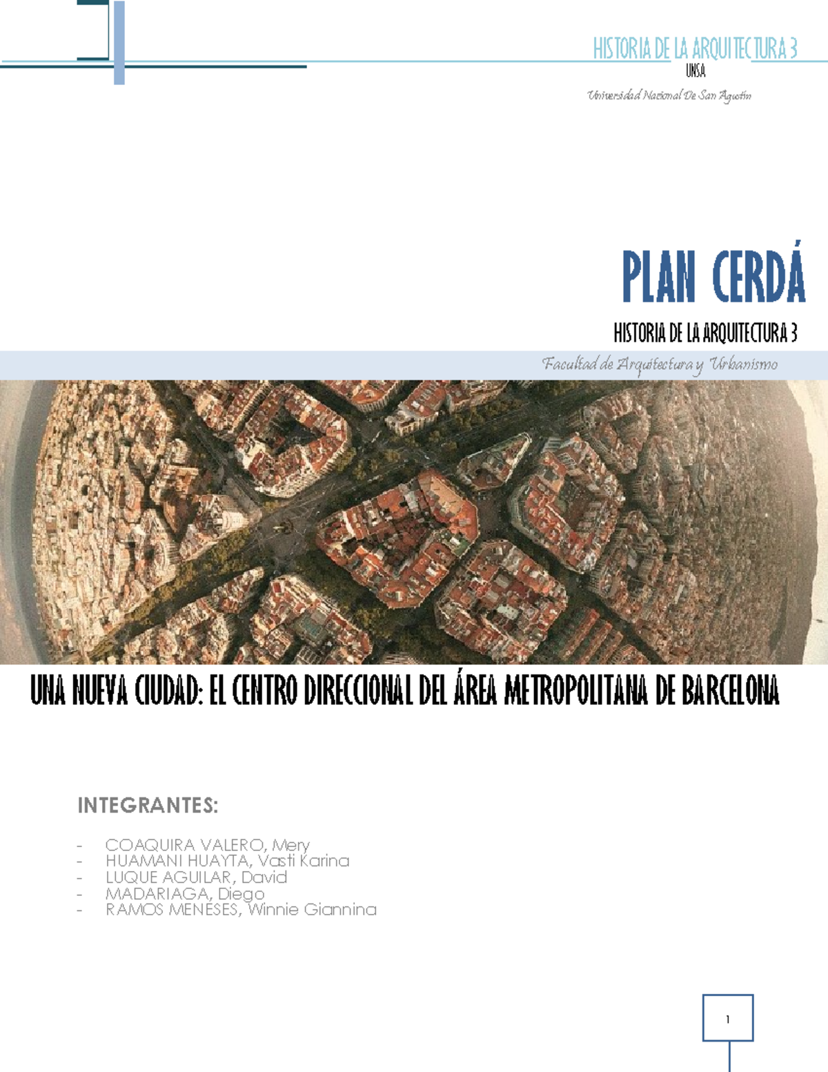 Análisis del plan Cerdá Final - Nota: 15 - HISTORIA DE LA ARQUITECTURA ...
