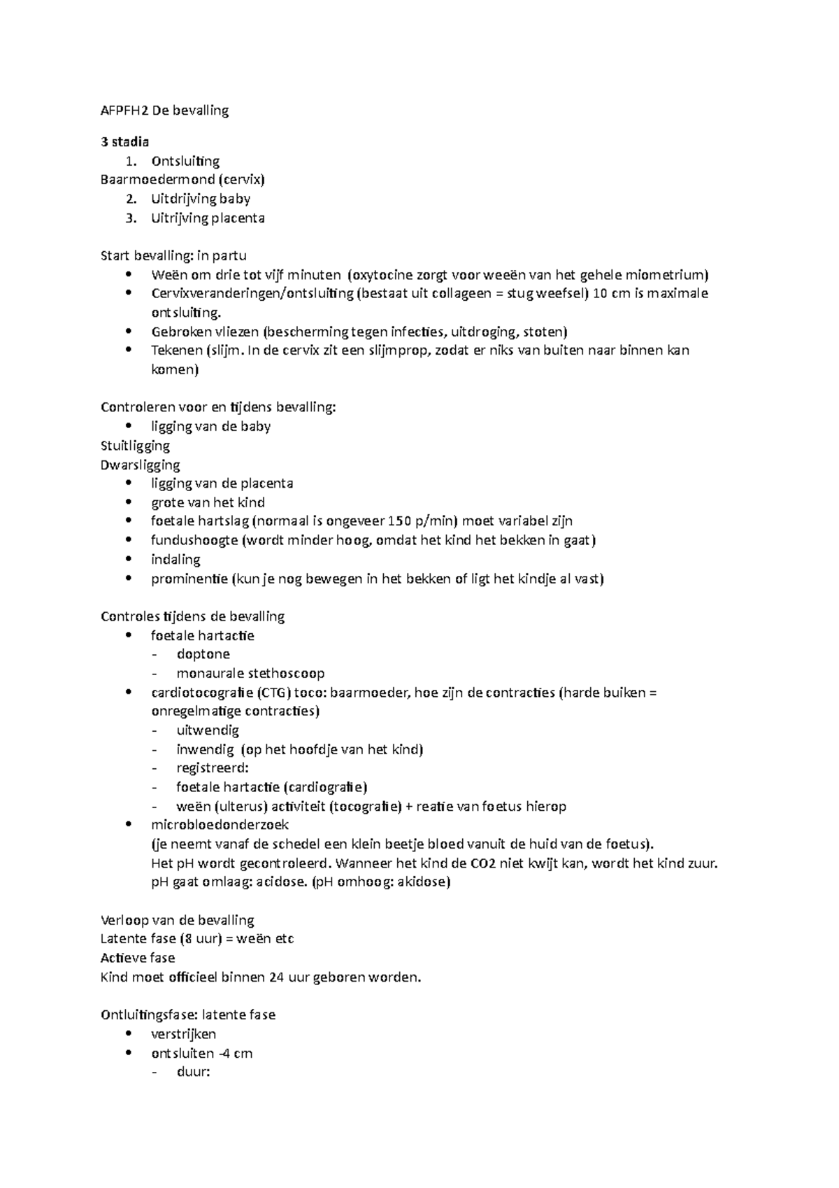 Afpfh 2 de bevalling - AFPFH2 De bevalling 3 stadia 1. Ontsluiting ...